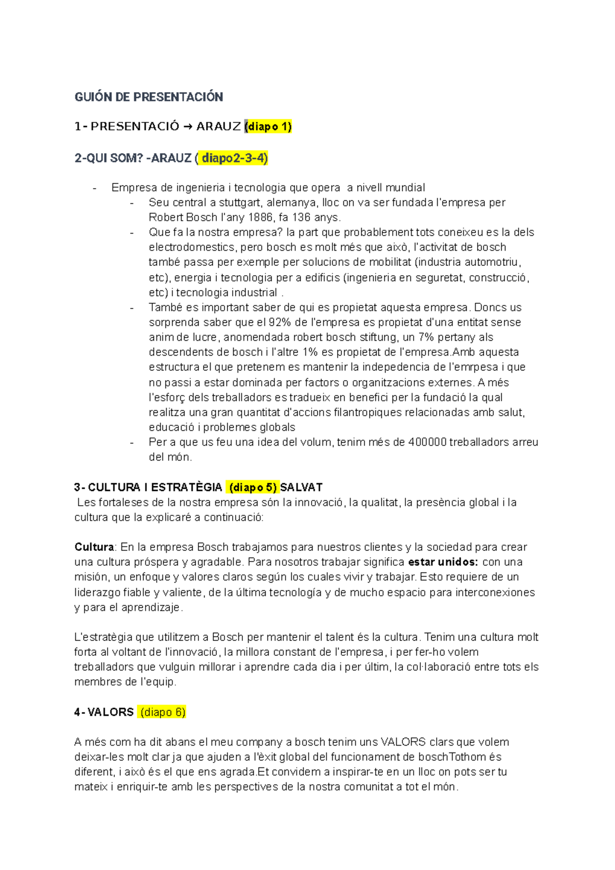Bosch - guión - GUIÓN DE PRESENTACIÓN 1- PRESENTACIÓ → ARAUZ (diapo 1) 2-QUI SOM? -ARAUZ ( - Studocu