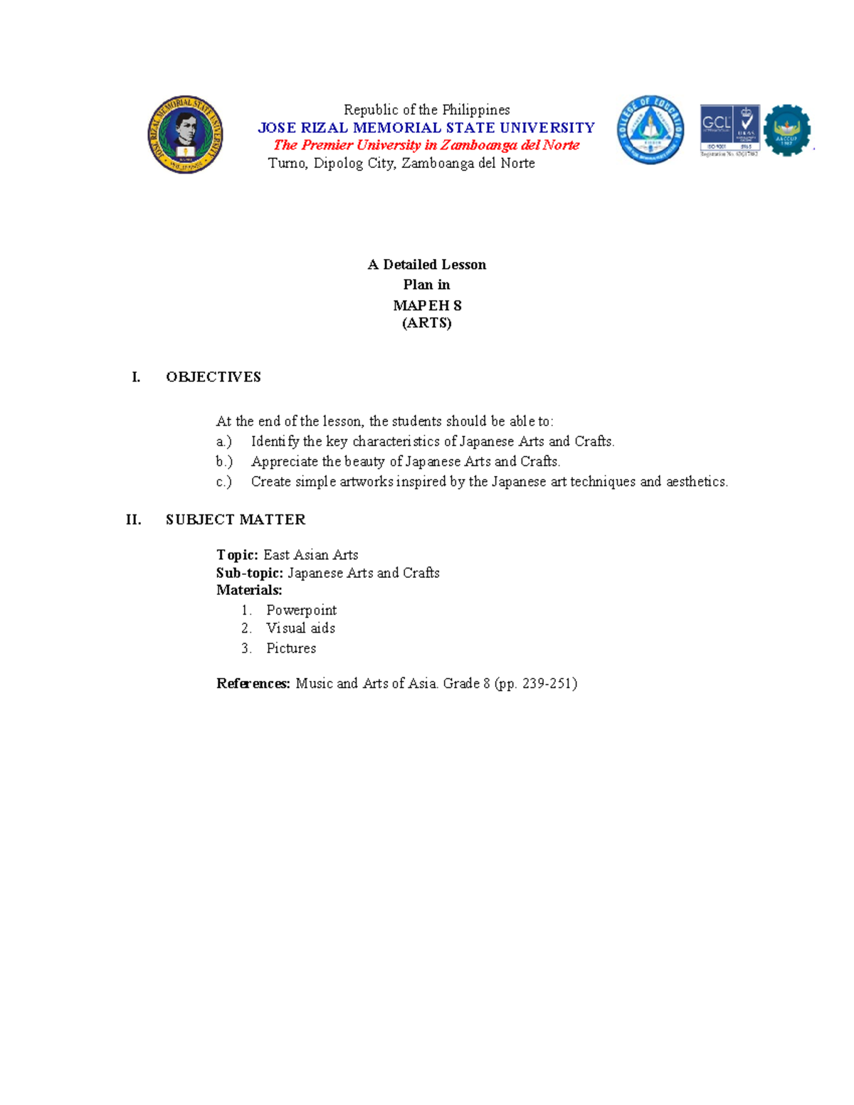 A Detailed Lesson Plan frint - Republic of the Philippines JOSE RIZAL ...