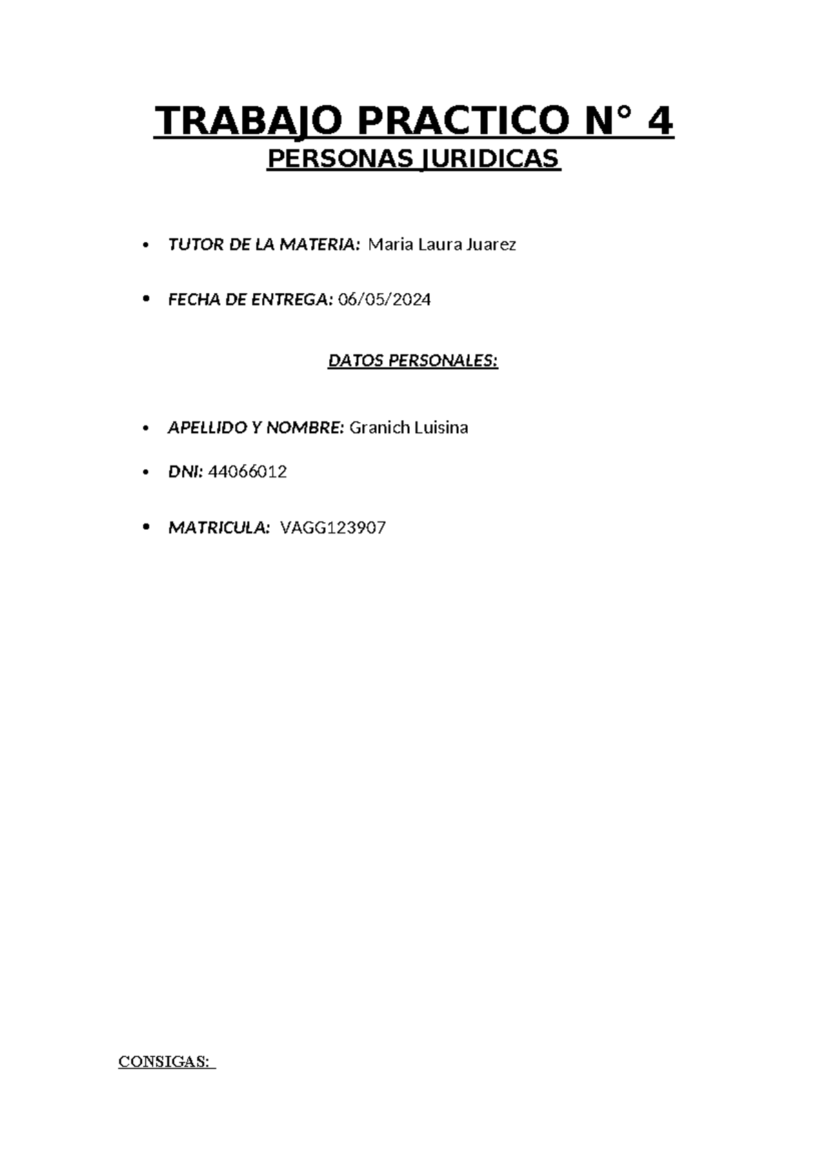 TP N°4 Personas Juridicas Luisi G - TRABAJO PRACTICO N° 4 PERSONAS JURIDICAS TUTOR DE LA MATERIA ...