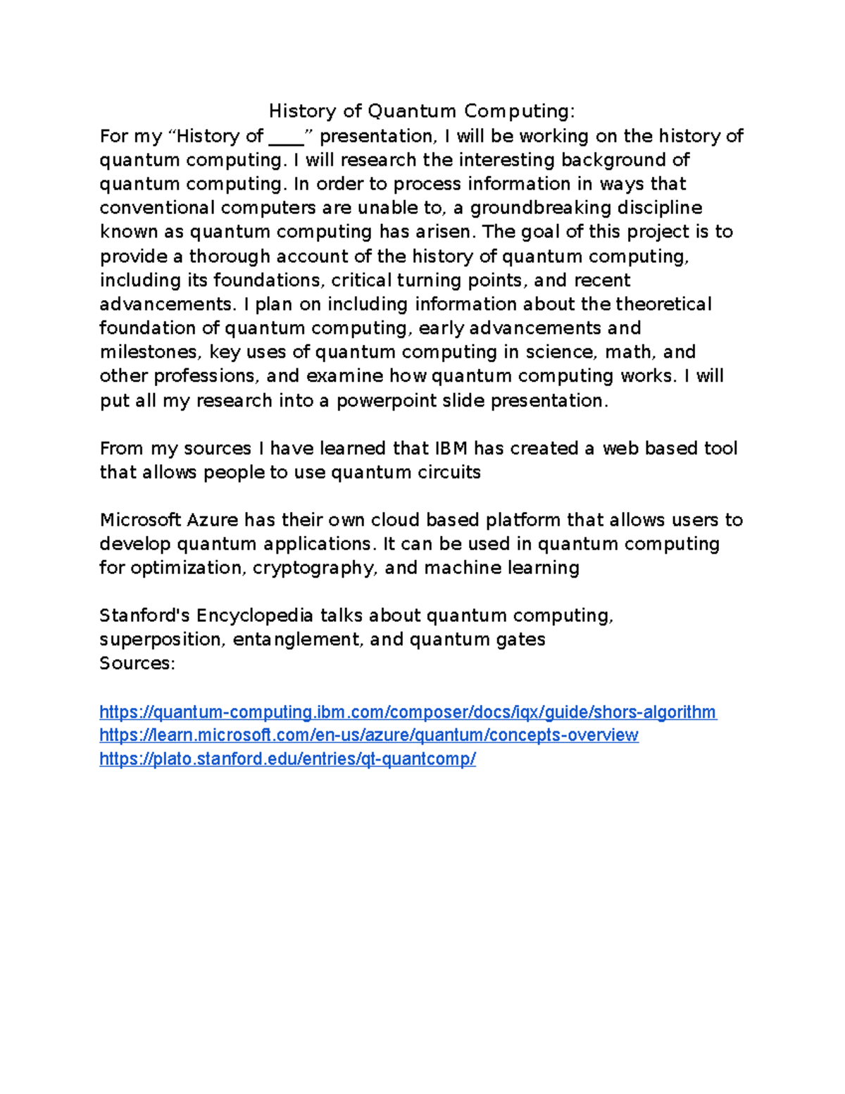 Project Description - Project #1 - History of Quantum Computing: For my “History of ____” - Studocu