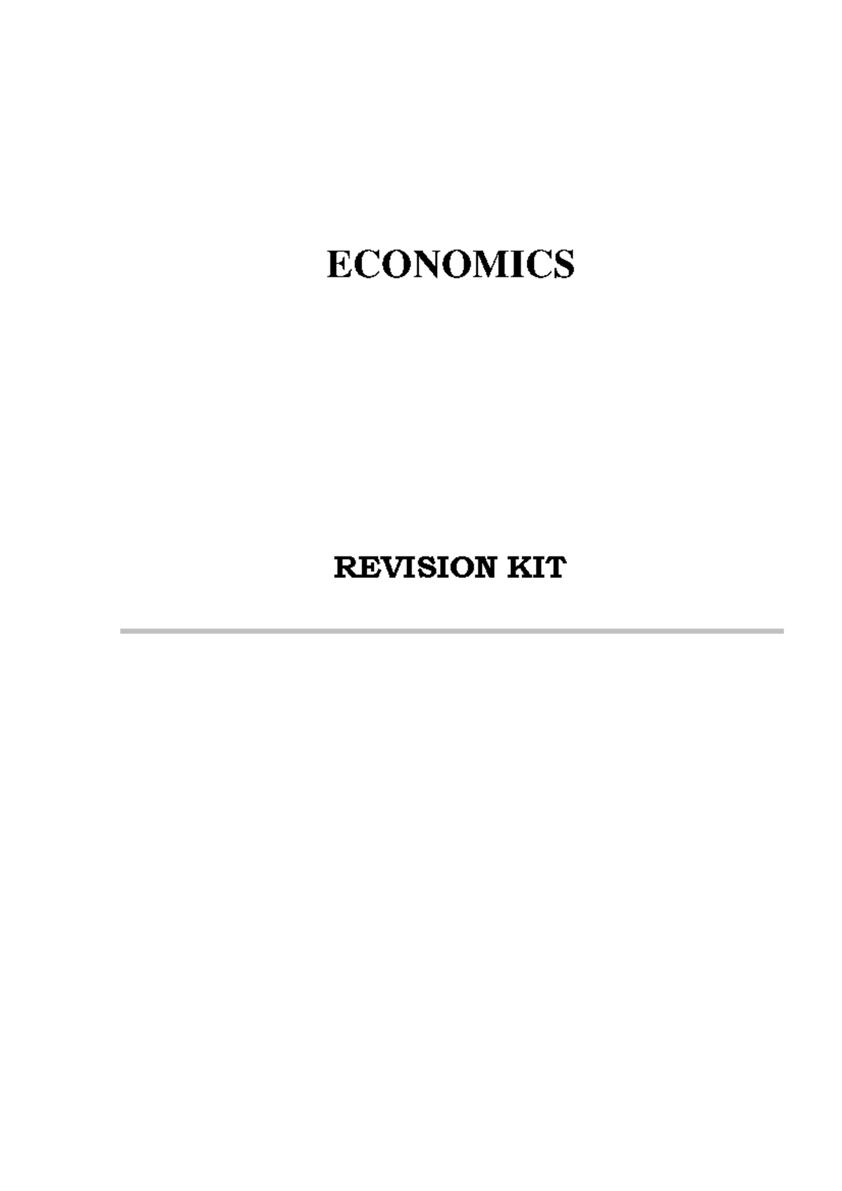 Economics - Revision Kits-2 - ECONOMICS REVISION KIT ii Acknowledgment ...