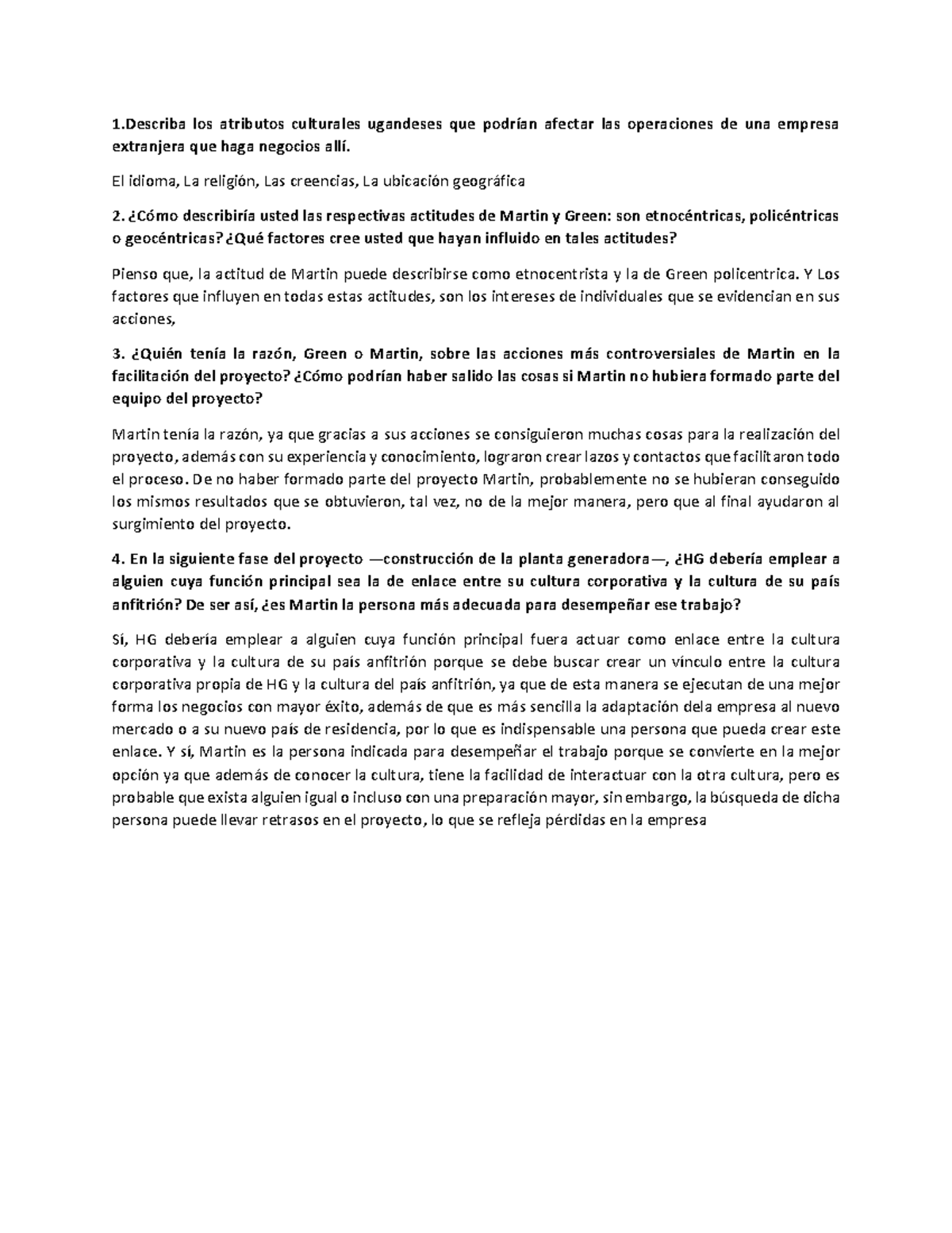 Caso 2 preguntas - JB HJHJB - 1 los atributos culturales ugandeses que ...