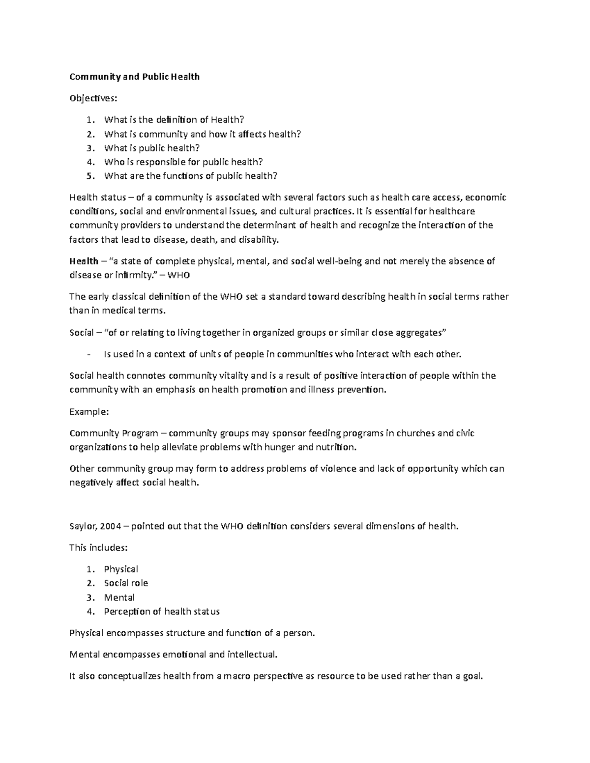 Community and Public Health Introduction - Community and Public Health Objectives: What is the ...