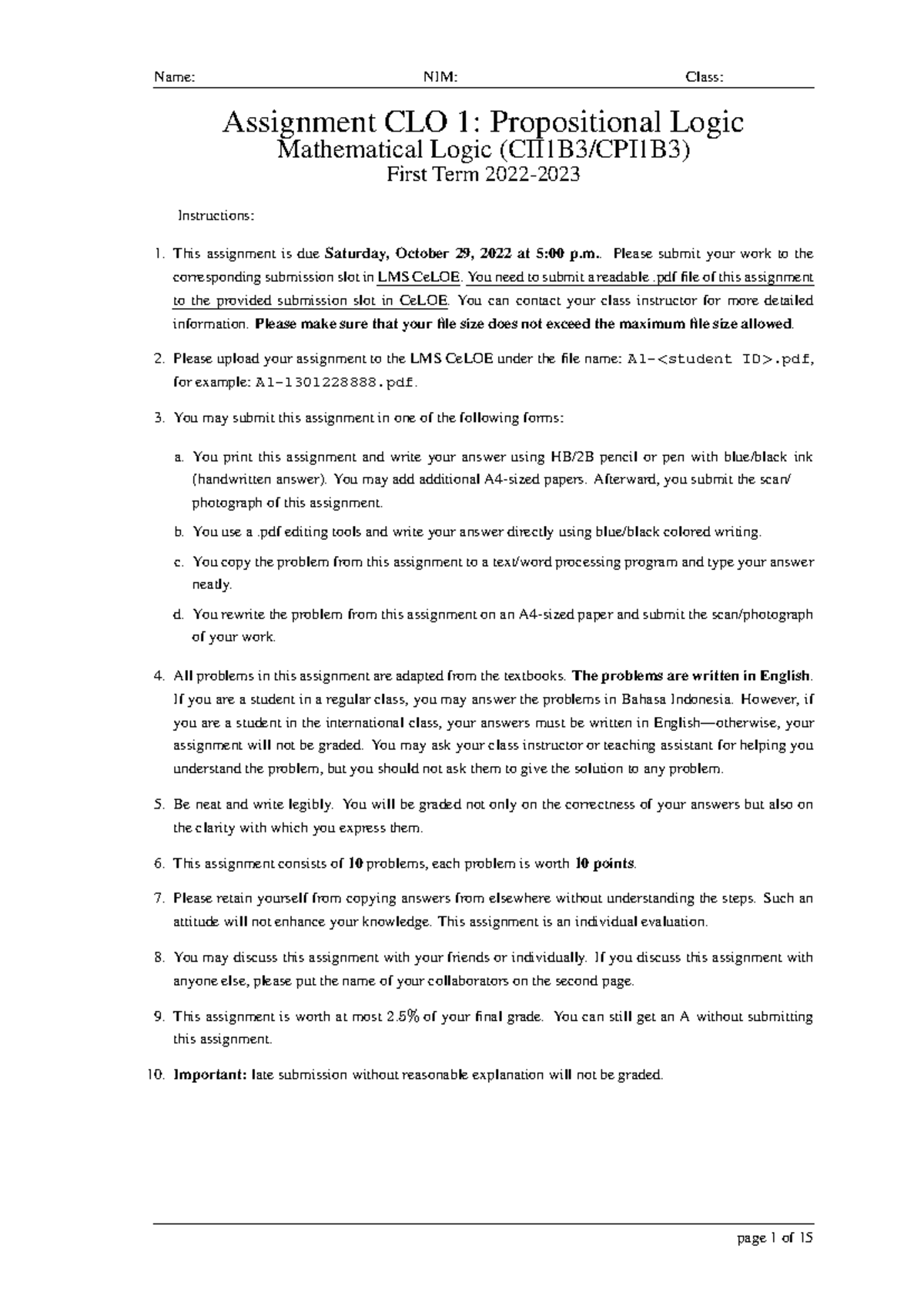 Assignment 1-Prop - Name: NIM: Class: Assignment CLO 1: Propositional Logic Mathematical Logic ...