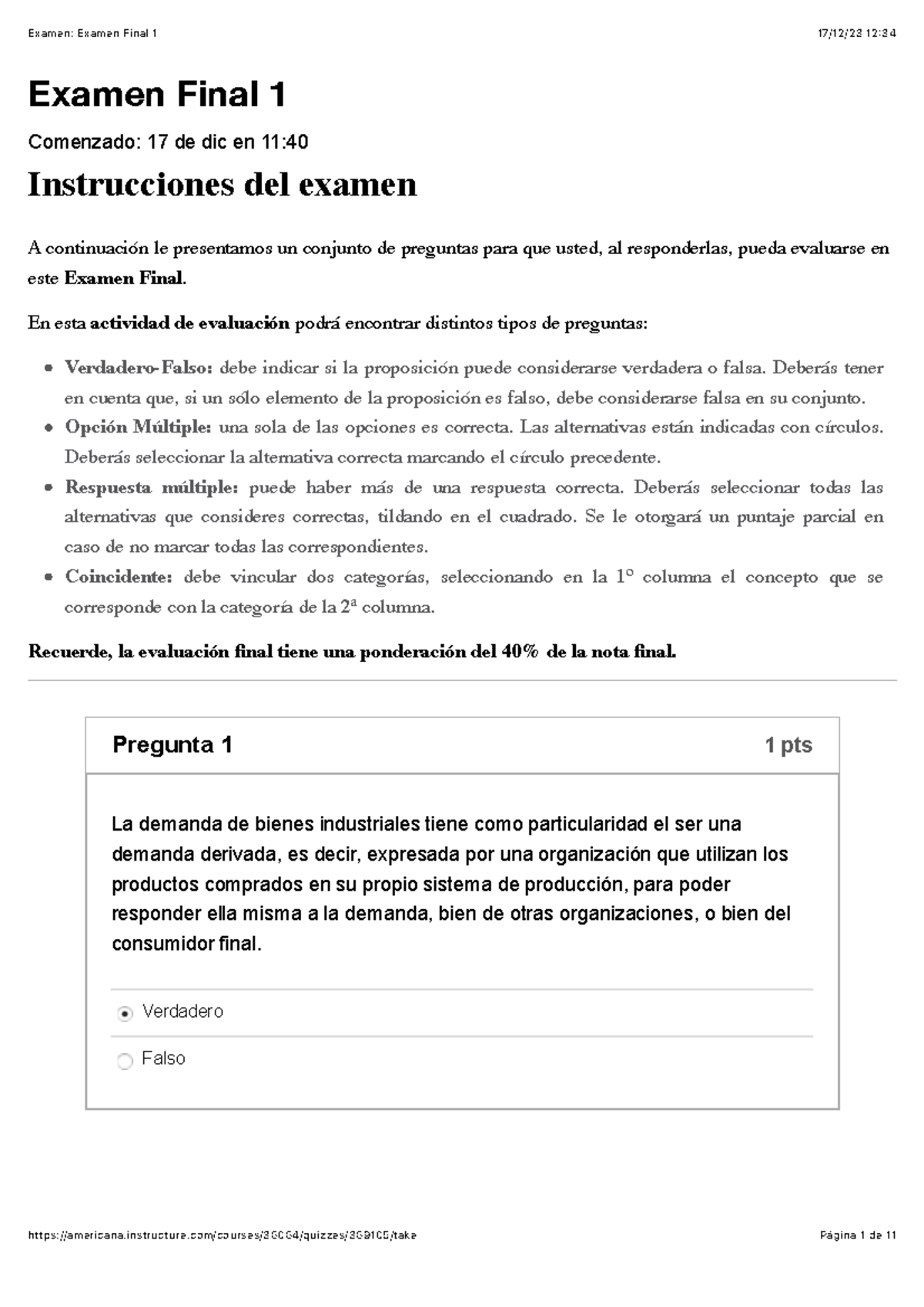 Examen Examen Final 1 mkt operativo - Examen Final 1 Comenzado: 17 de dic en 11: Instrucciones ...