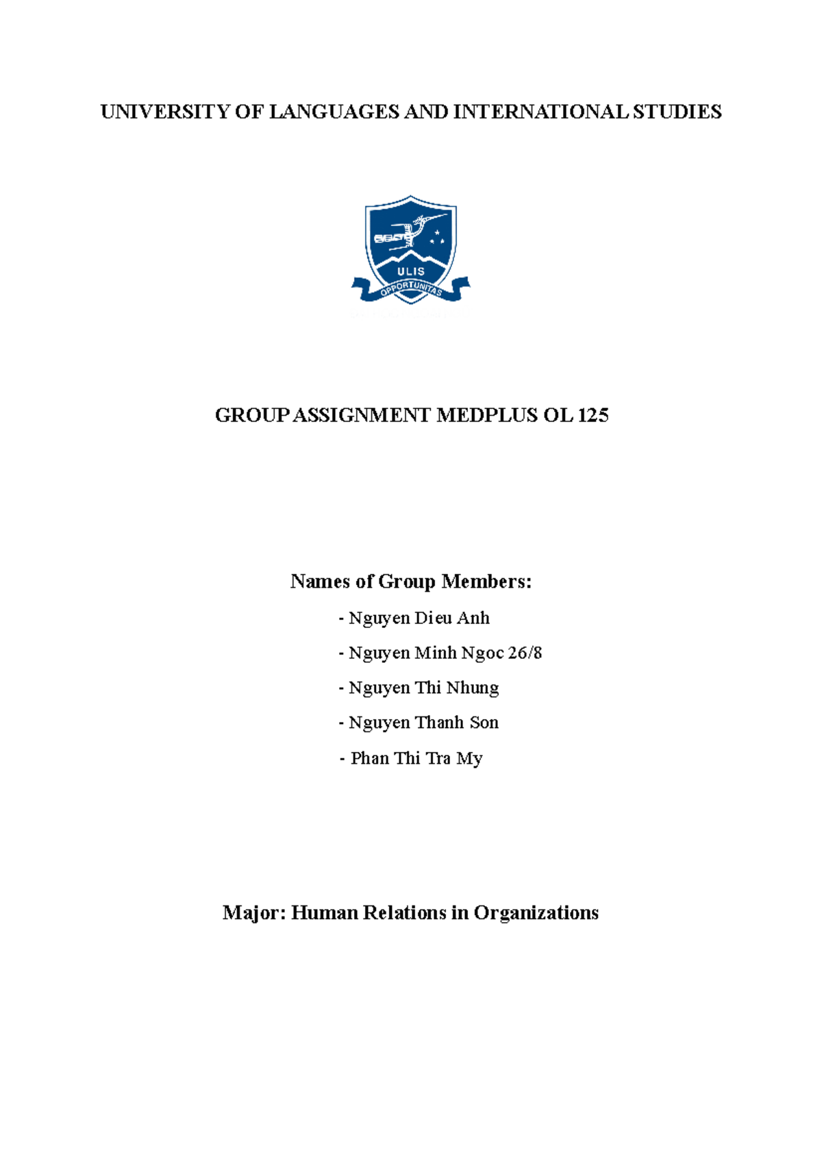 Group-Assignment-Medplus-OL-125 - UNIVERSITY OF LANGUAGES AND INTERNATIONAL STUDIES GROUP ...