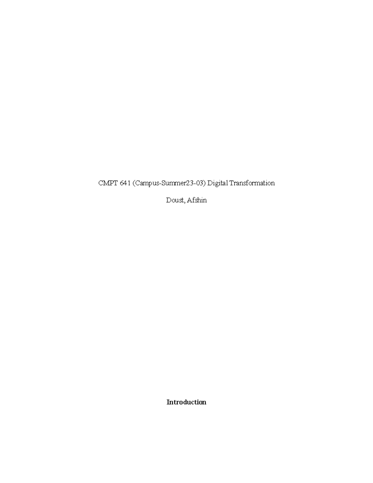 Assignment 1 Part 1 - Individual - copy - CMPT 641 (Campus-Summer23-03 ...