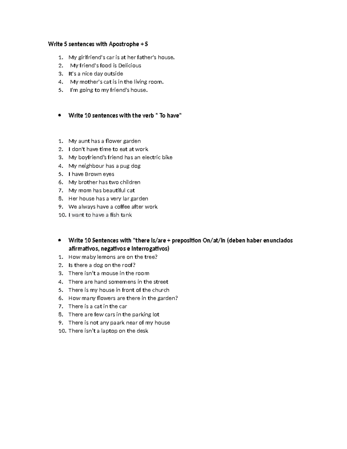 Assignment 4 Text file - sentences witch - Write 5 sentences with Apostrophe + S 1. My ...