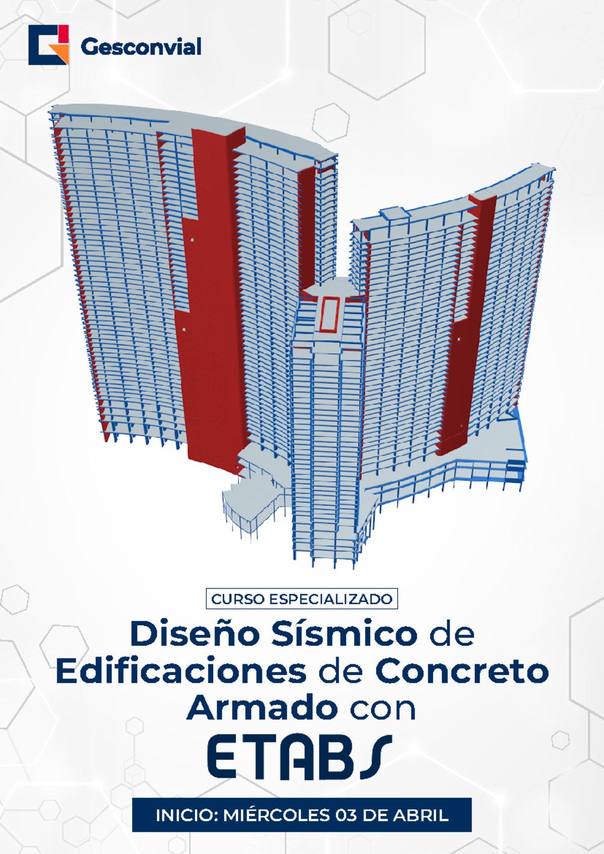 Temario - Diseño Sísmico de Edificaciones de Concreto Armado con Etabs - INICIO: MIÉRCOLES 03 DE ...