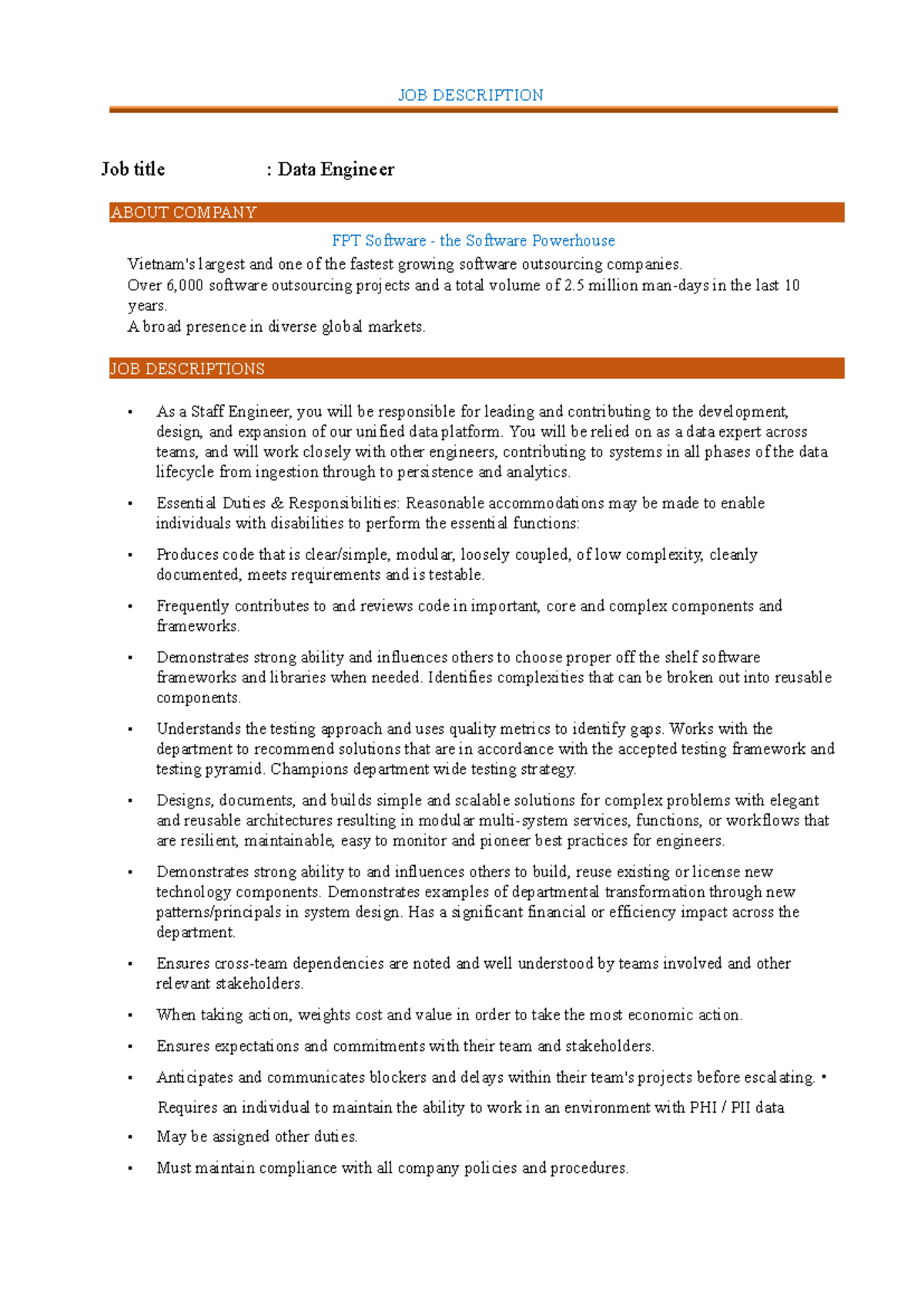 FPT-Software DE - JOB DESCRIPTION Job title : Data Engineer ABOUT ...