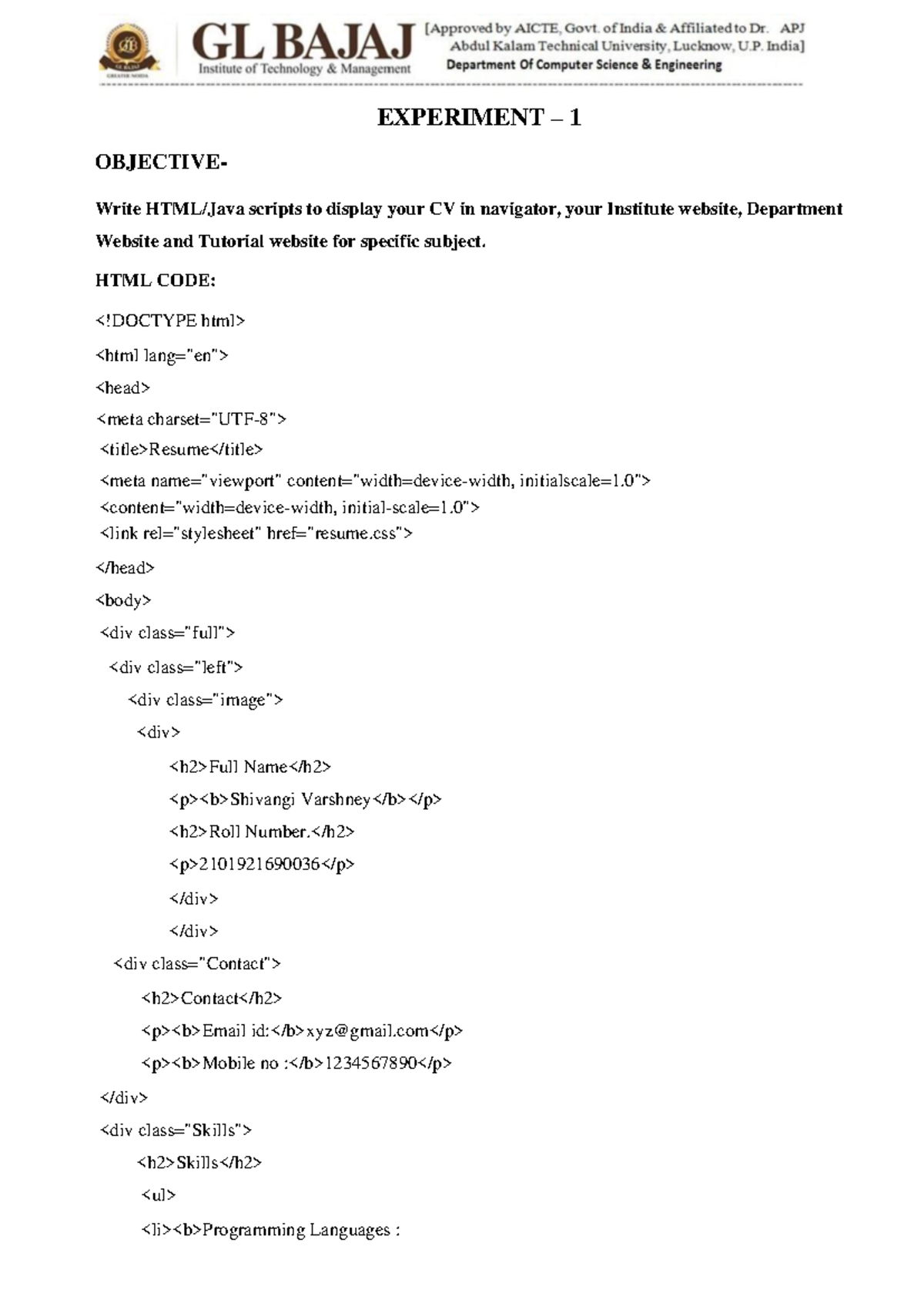 WEB T H2 Shivangi - OBJECTIVE- EXPERIMENT – 1 Write HTML/Java scripts to display your CV in ...