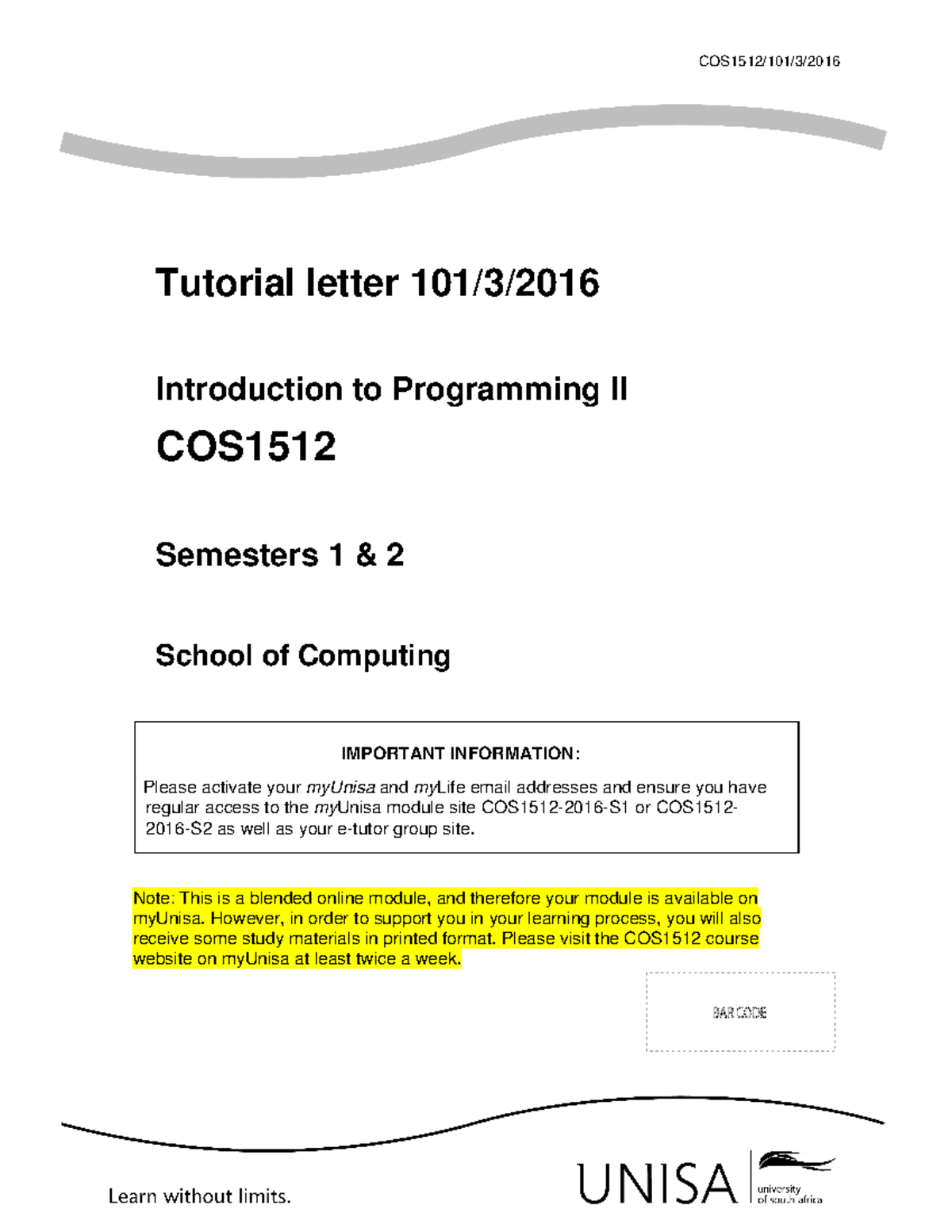 2017 answers - COS1512/101/3/ Tutorial letter 101/3/ Introduction to Programming II COS ...