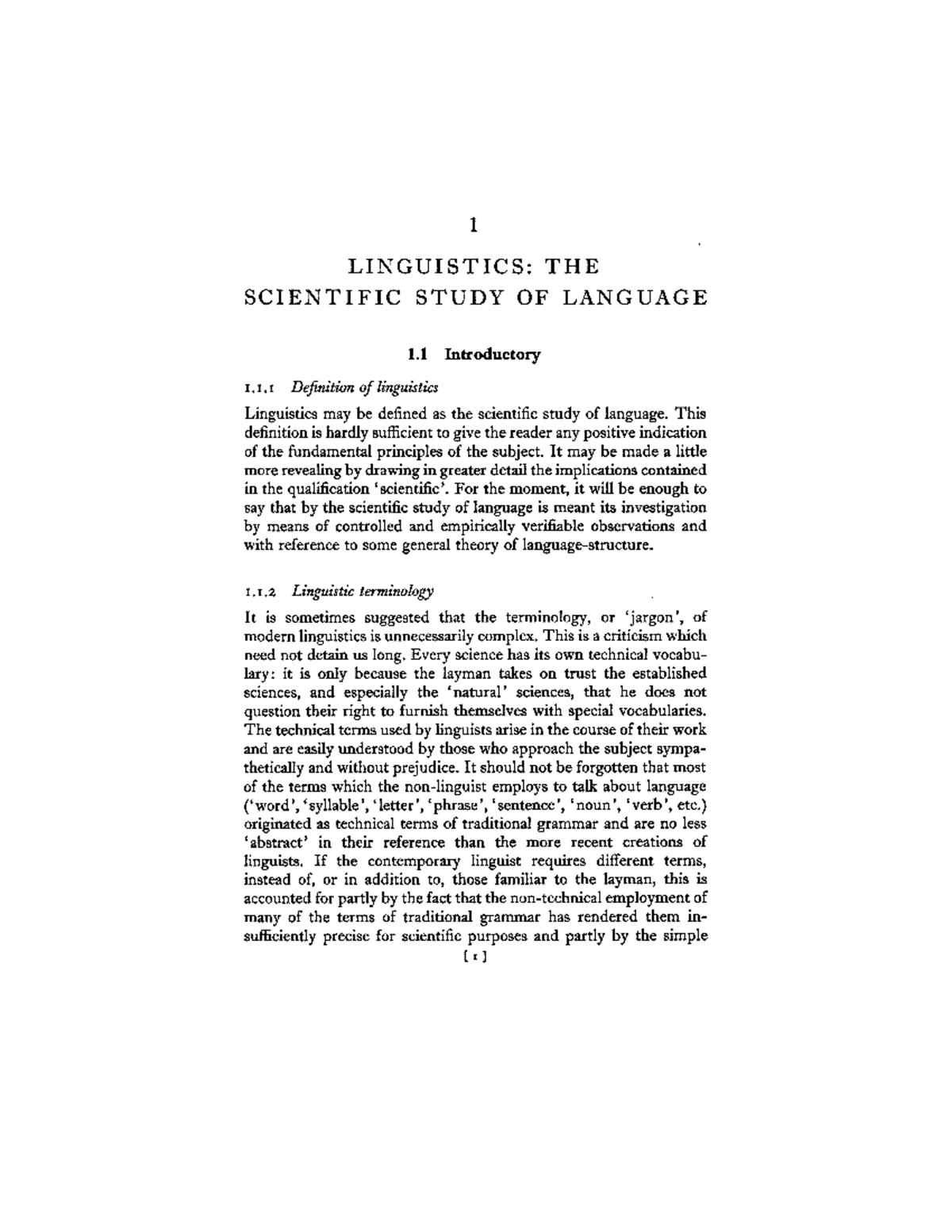 Linguistics The scientific study of language - General Linguistics ...