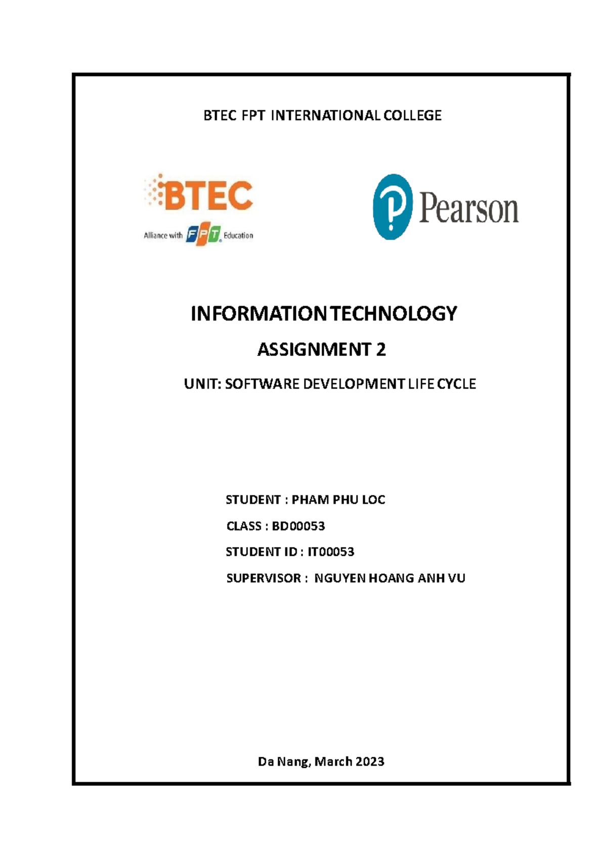 1631IT05102 Bd00053 ASM2 - BTEC FPT INTERNATIONAL COLLEGE INFORMATION TECHNOLOGY ASSIGNMENT 2 ...