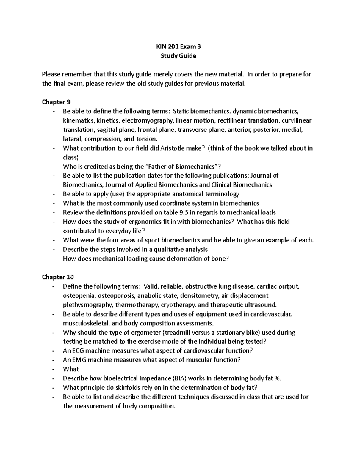 Exam 3 Study Guide - KIN 201 Exam 3 Study Guide Please remember that ...