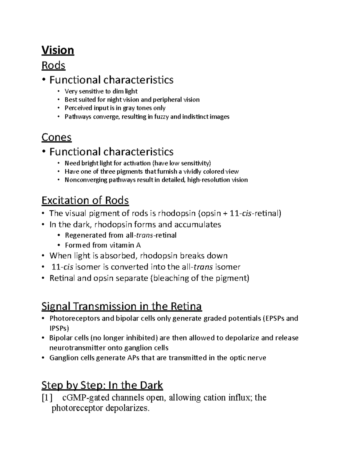 Vision and Taste - Vision Rods • Functional characteristics • Very ...