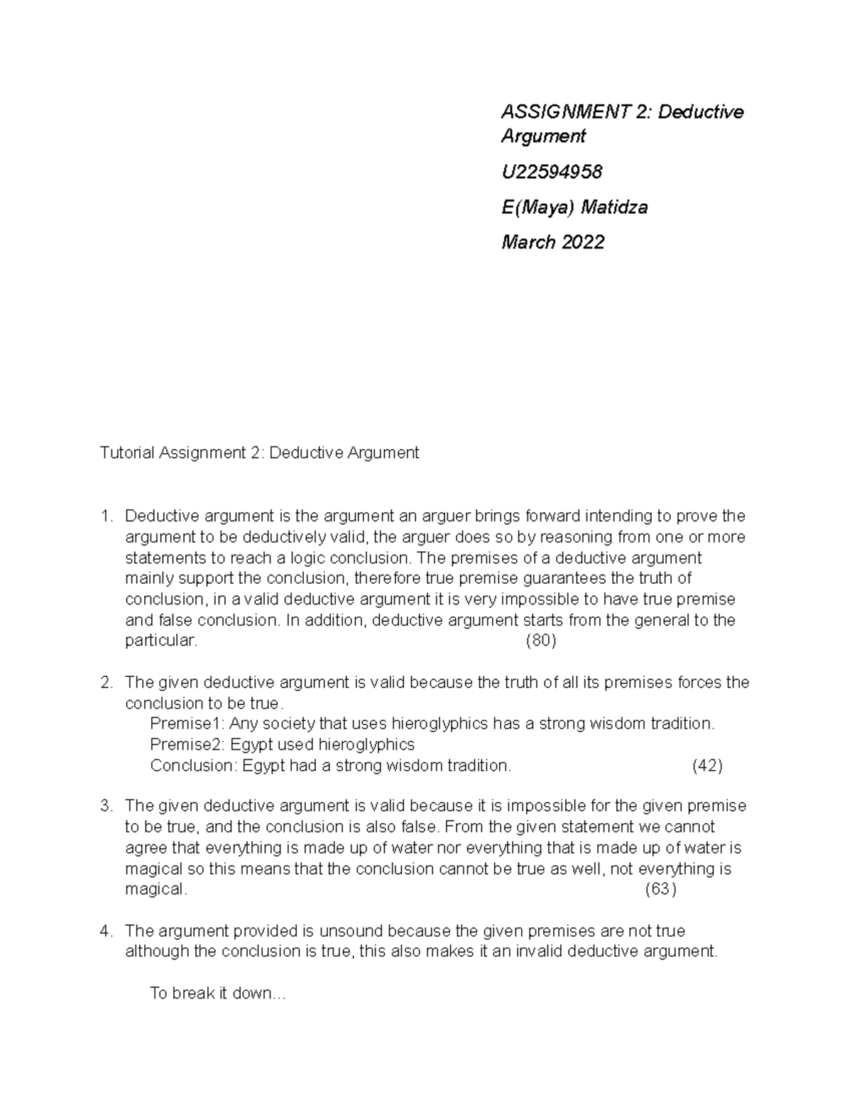 FIL110 Assignment 2 - Deductive Arguements - ASSIGNMENT 2: Deductive Argument U E(Maya) Matidza ...