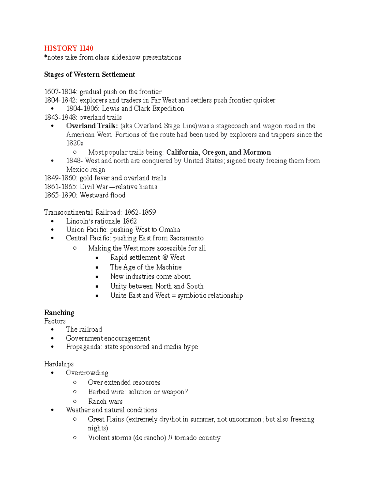 Stages of Western Settlement - HISTORY 1140 *notes take from class ...