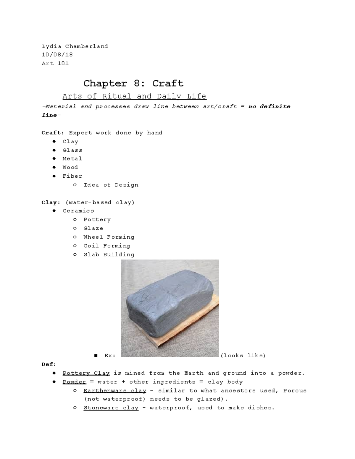 Chapter 8: Craft - Lydia Chamberland 10/08/18 Art 101 Chapter 8: Craft ...