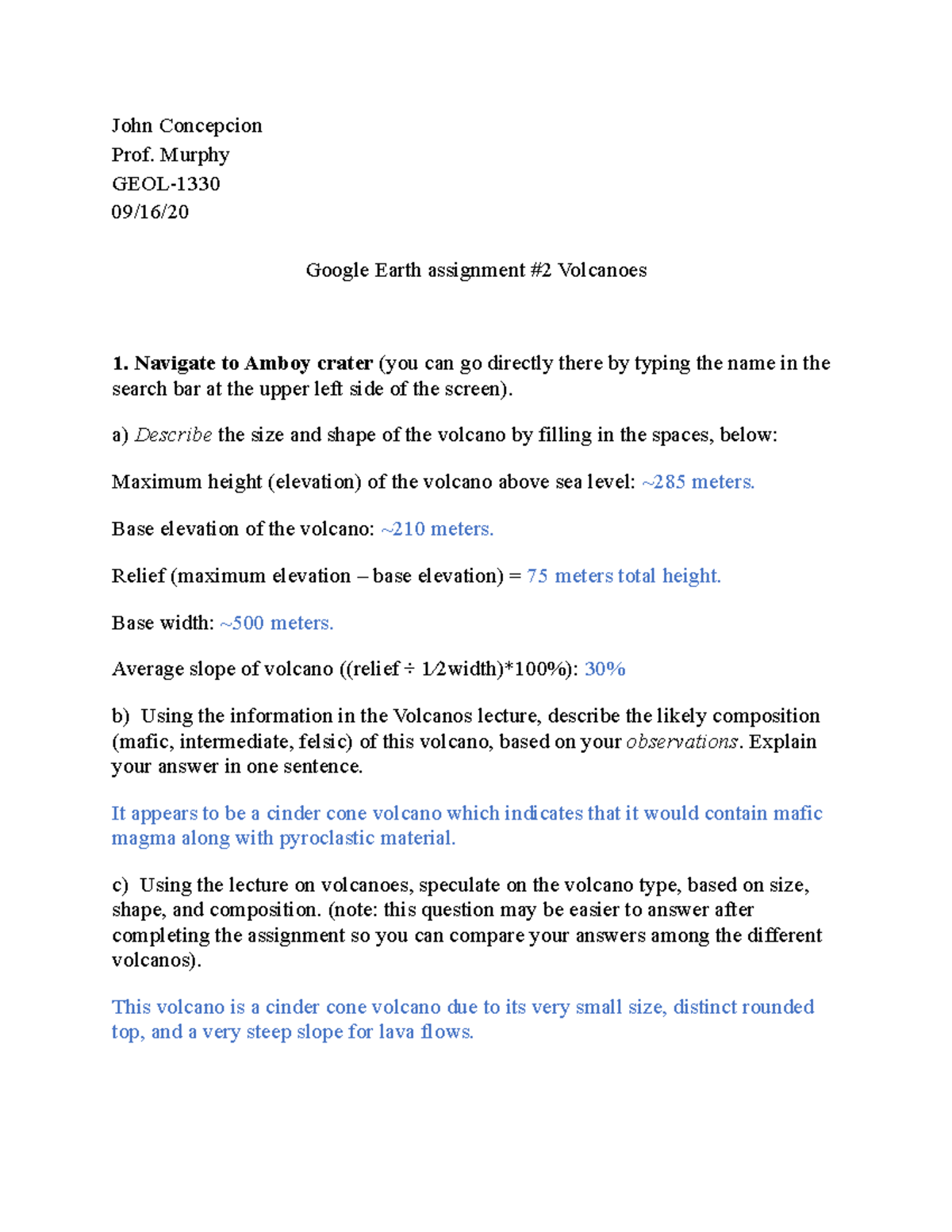 Google Earth Assignment #2 - John Concepcion Prof. Murphy GEOL- 09/16 ...