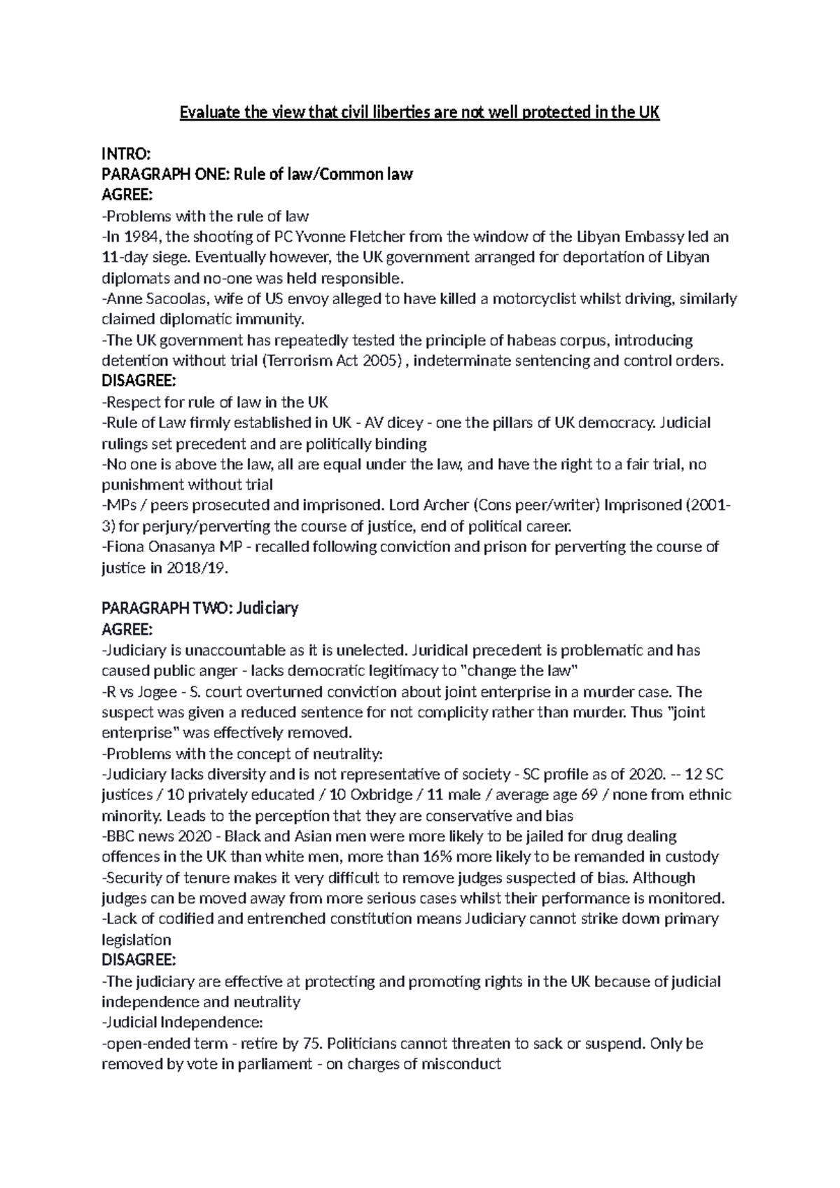 Civil liberties are not well protected EP - Eventually however, the UK ...