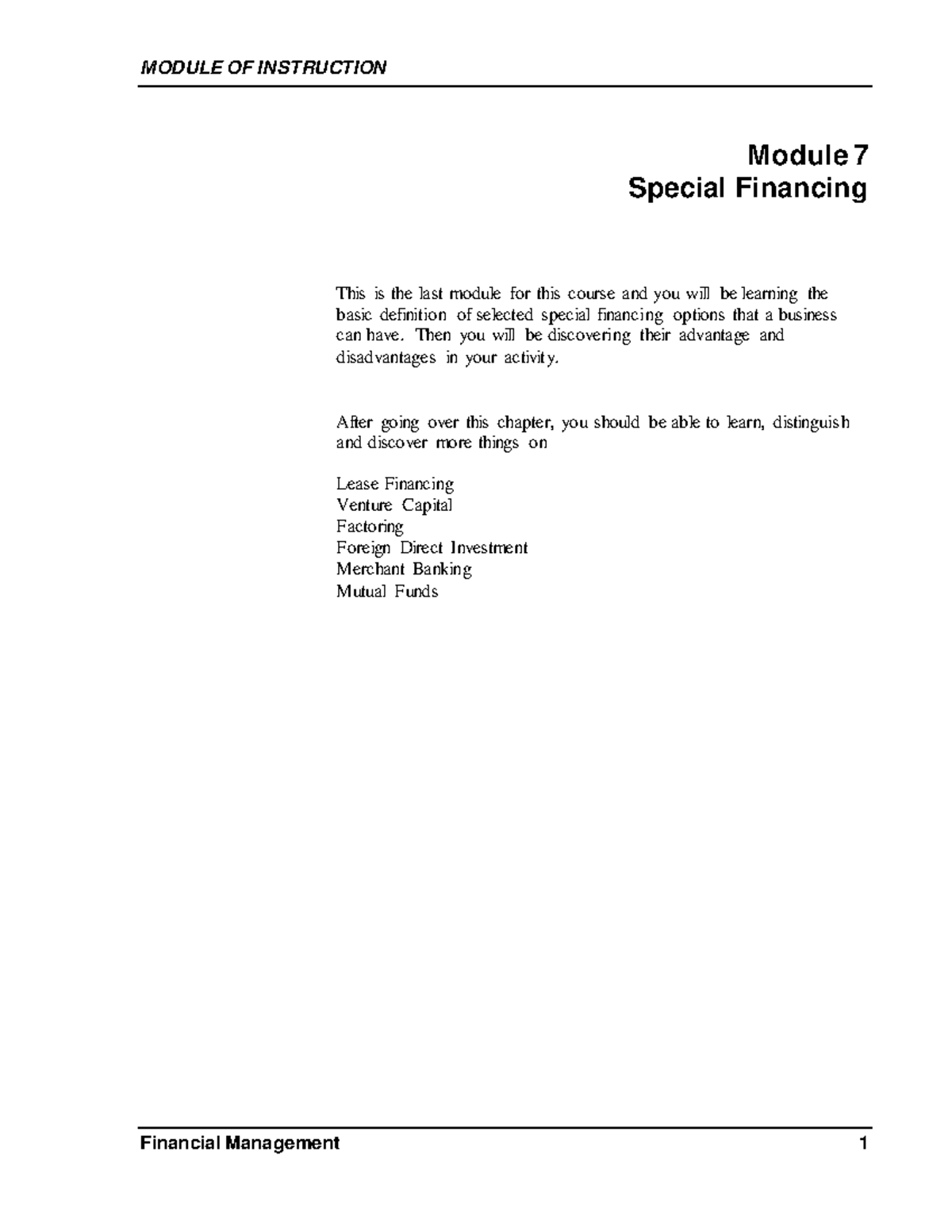 W11 Module 7 Special Financing - MODULE OF INSTRUCTION Financial ...
