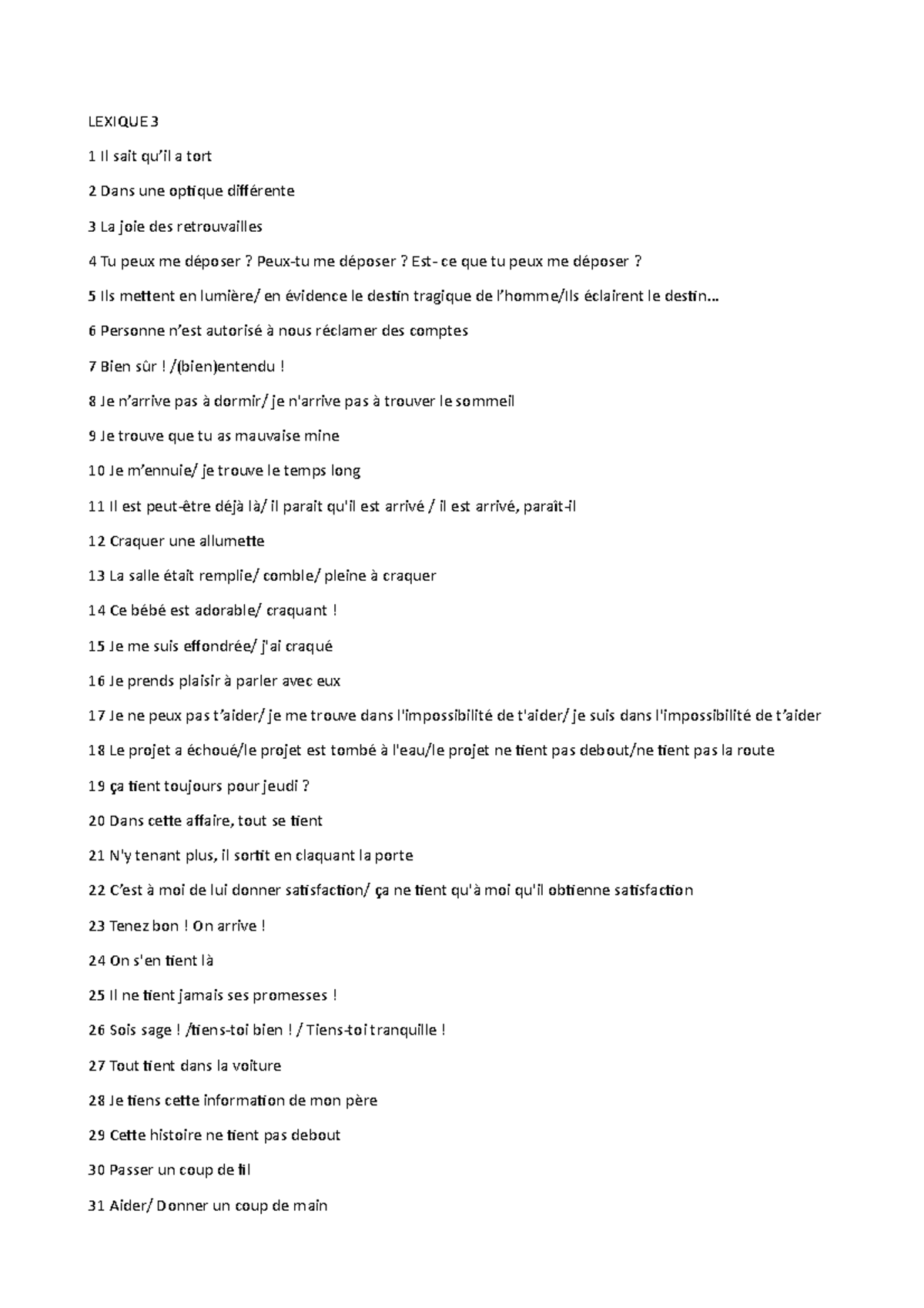 Lexique 3 - Esercizi lingua francese lessico - LEXIQUE 3 1 Il sait qu’il a tort 2 Dans une ...