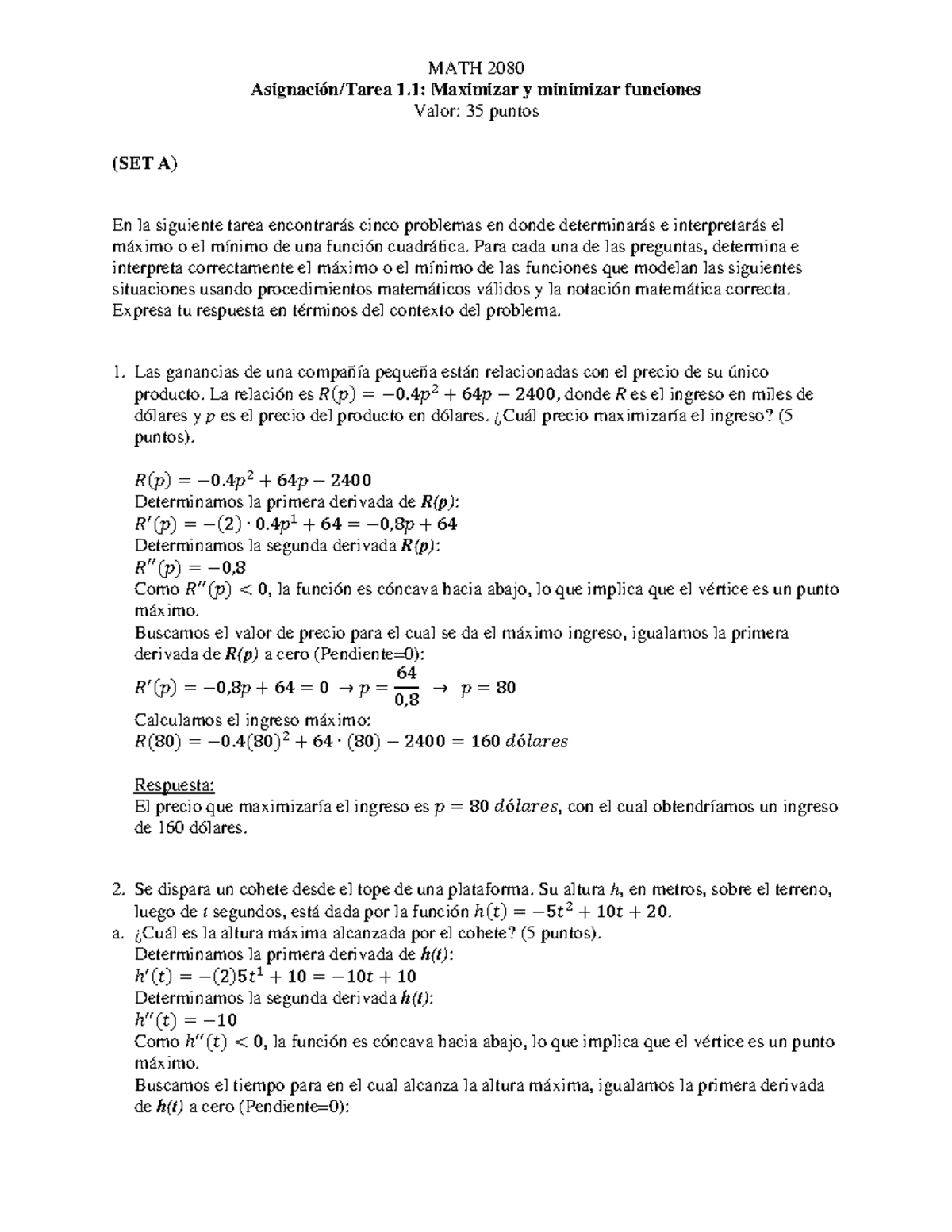Tarea 1 MATH (Caida libre)-Resuelto - MATH 2080 Asignación/Tarea 1: Maximizar y minimizar ...