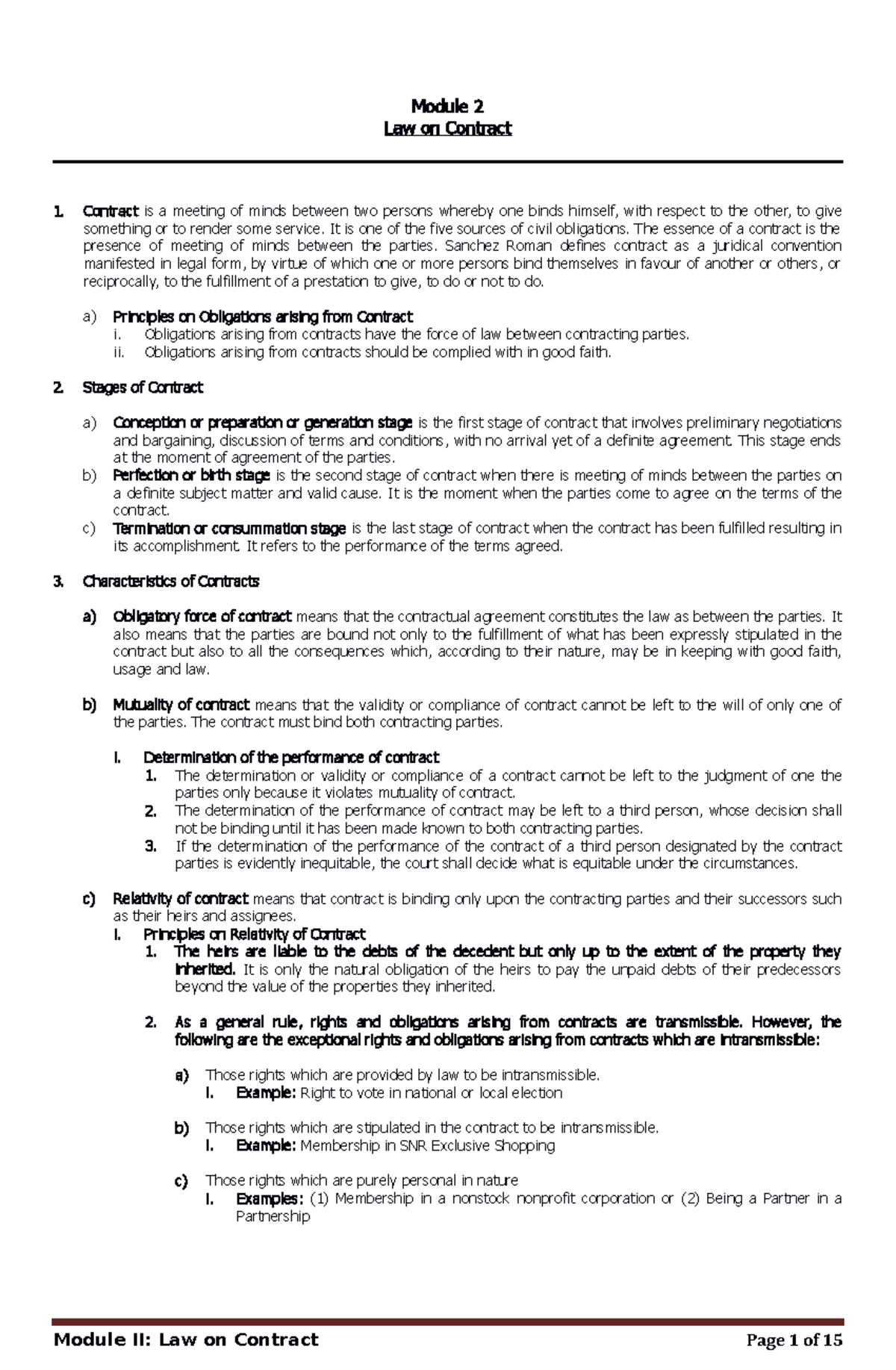 Module II Law on Contract - Module 2 Law on Contract Contract is a meeting of minds between two ...