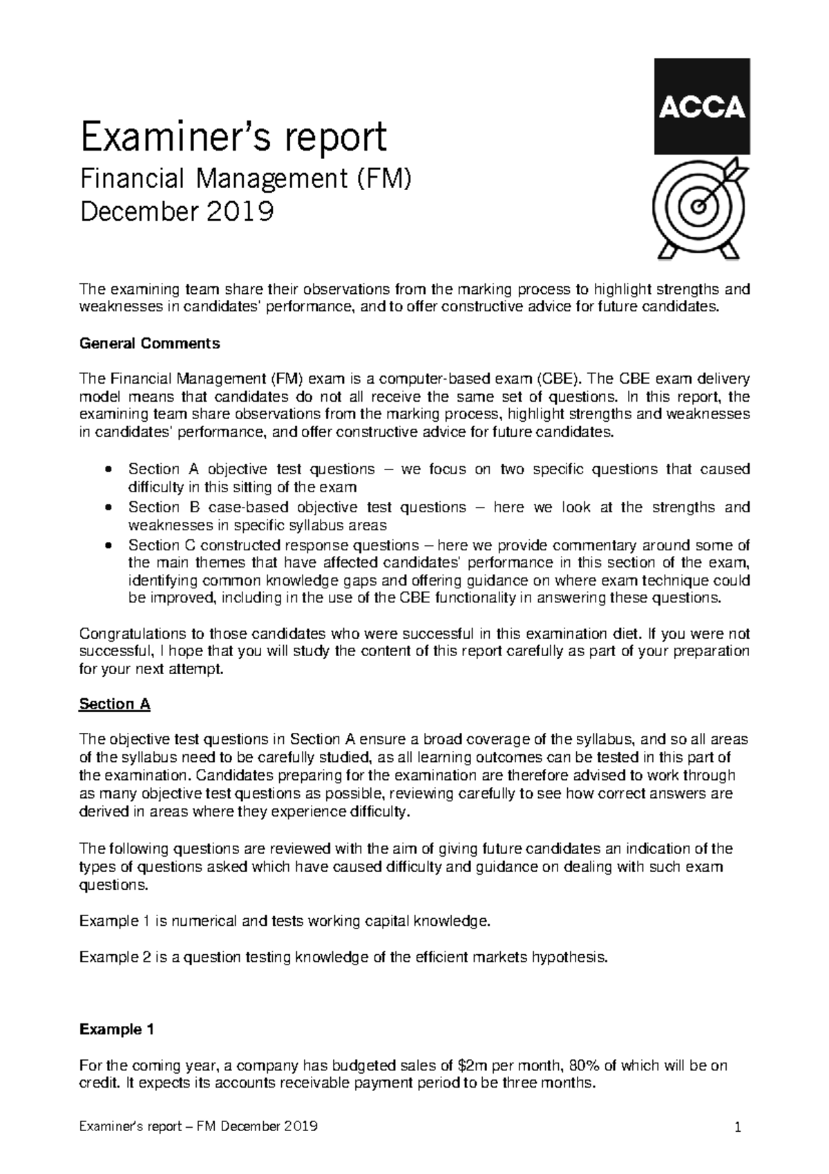 Exam 3 December 2019, questions and answers - 1 Examiner’s report ...