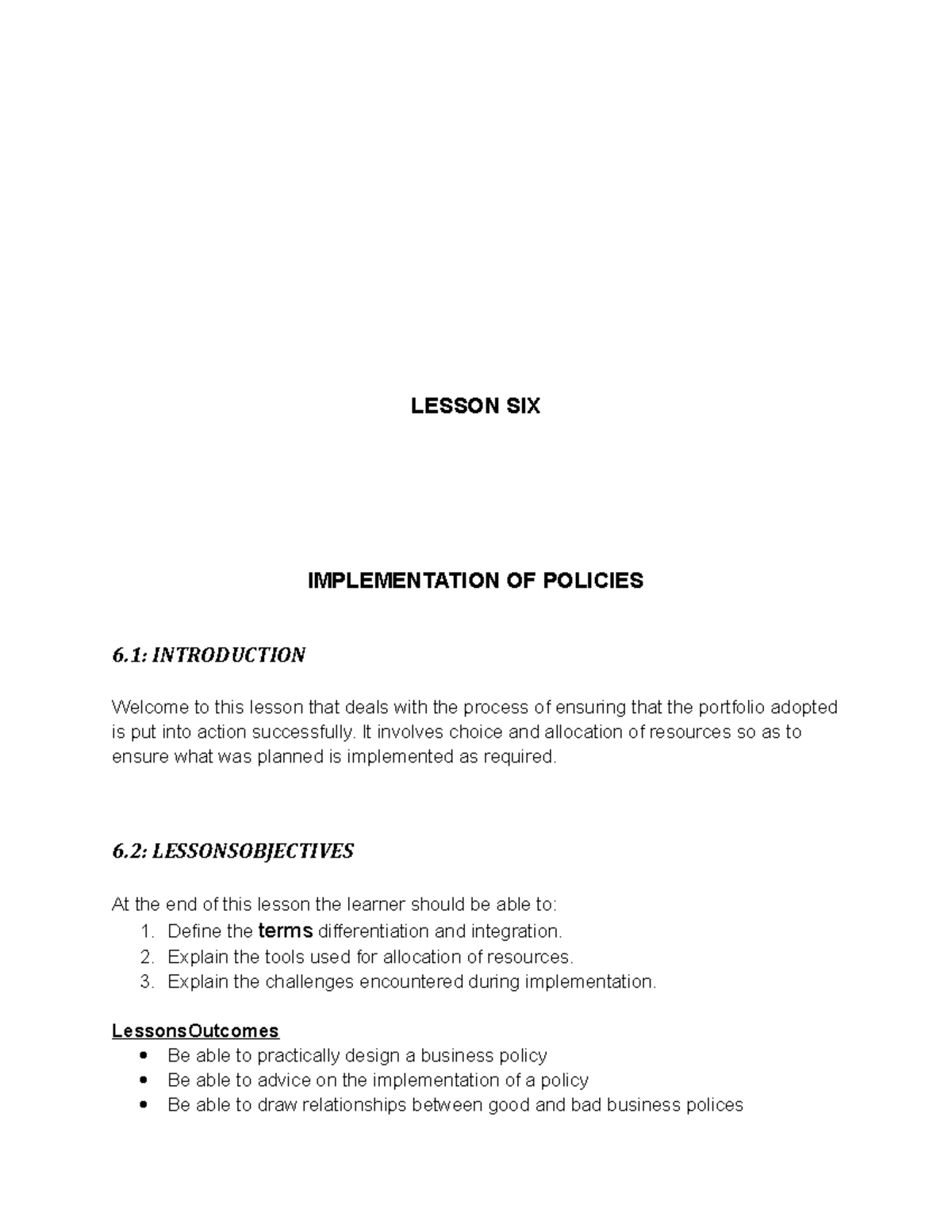 WEEK 8 - NOTES - LESSON SIX IMPLEMENTATION OF POLICIES 6: INTRODUCTION ...