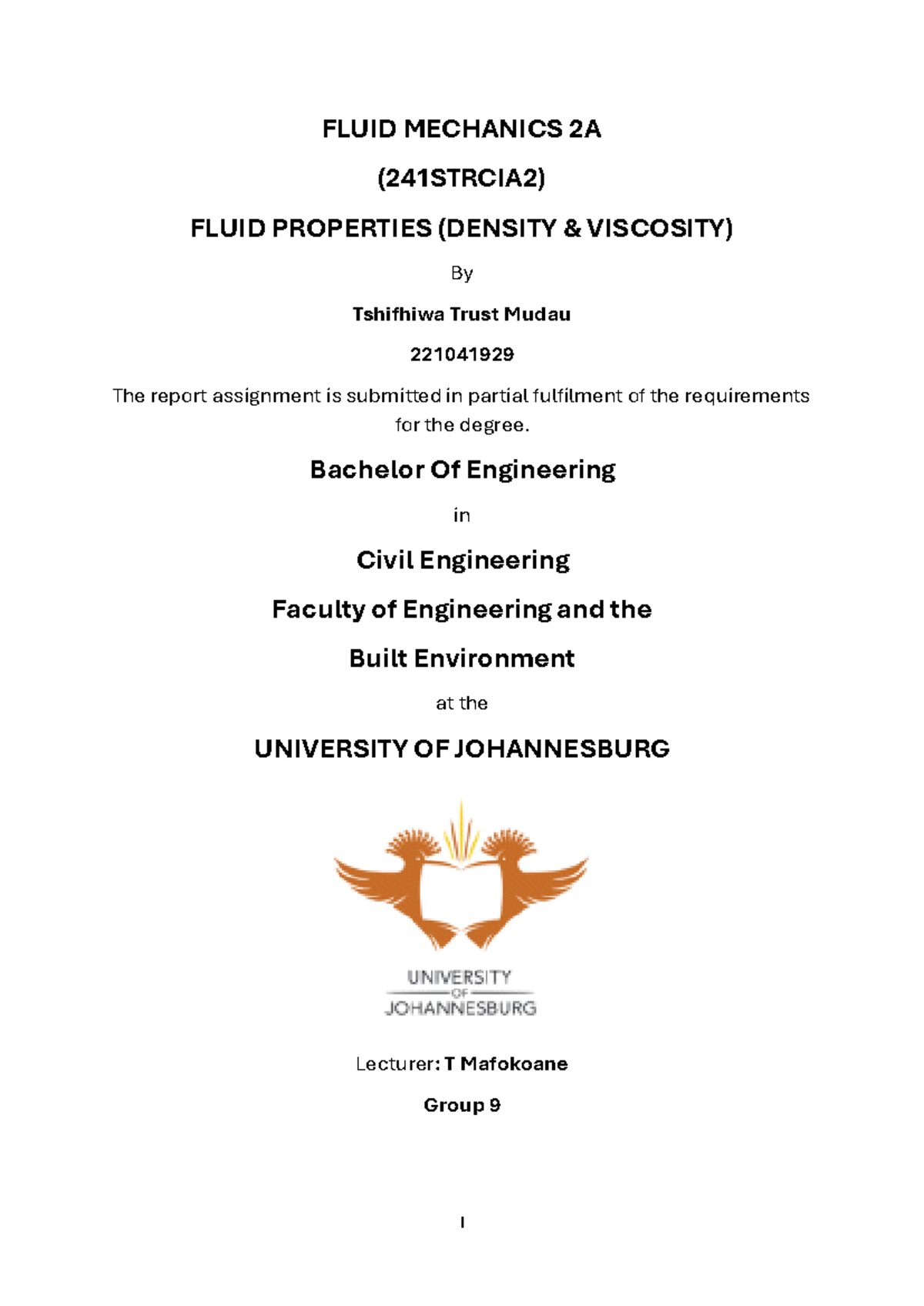 FLUID PROPERTIES (DENSITY & VISCOSITY) - FLUID MECHANICS 2A (241STRCIA2) FLUID PROPERTIES ...