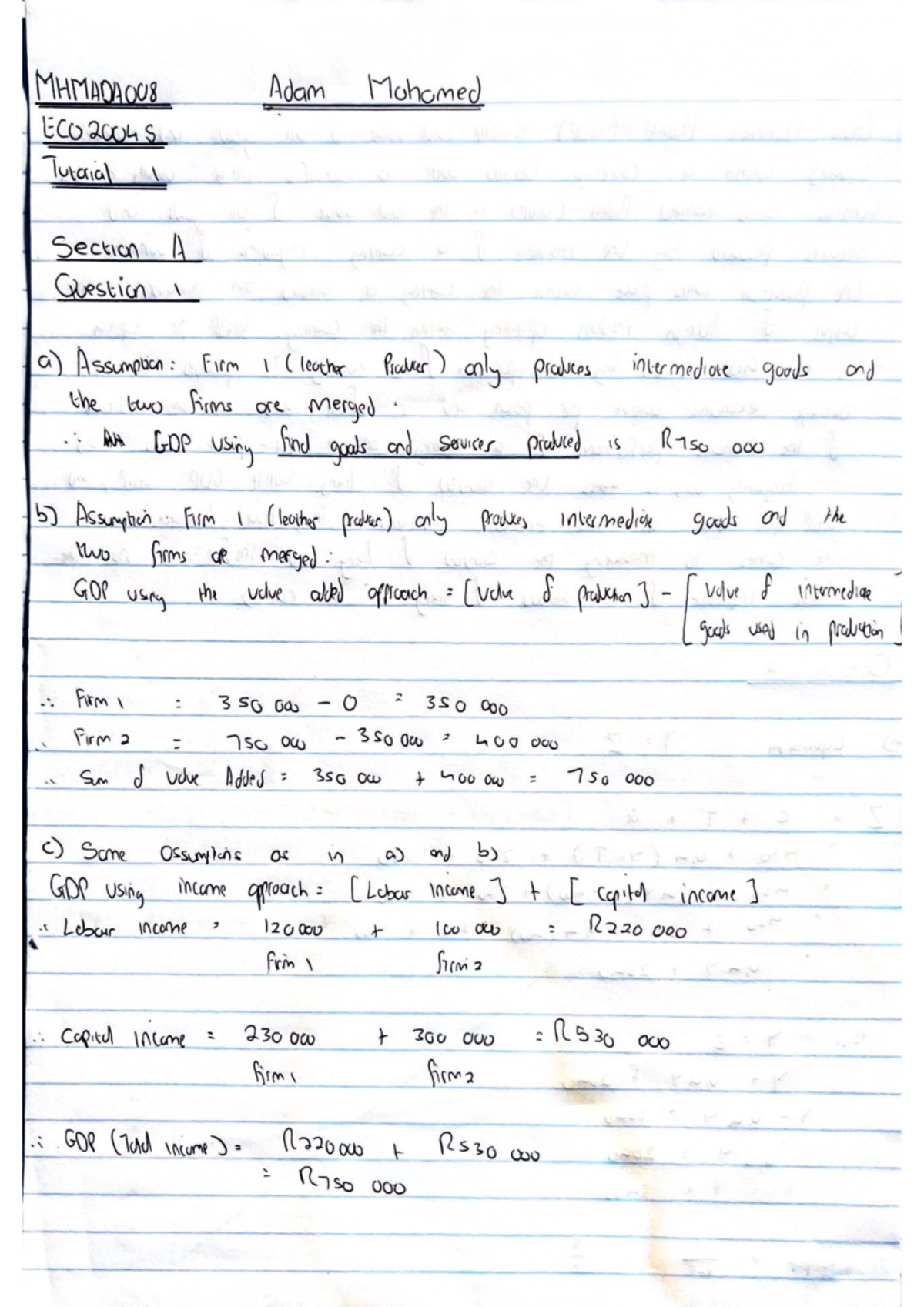 Eco2004 S tut 1 - Answers to Tut 1 - MHMADA008 Adam Mohamed ECO 2004 S ...