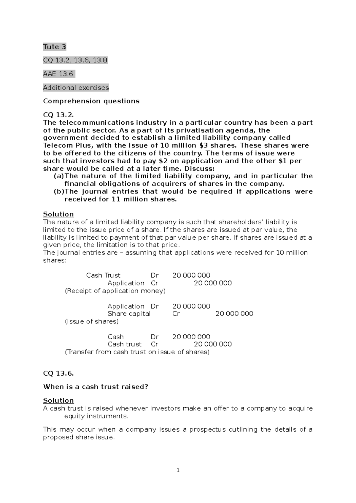 Tute 3 Shareholders equity share capital and reserves I Tutorial Solution 2 - Tute 3 CQ 13, 13 ...