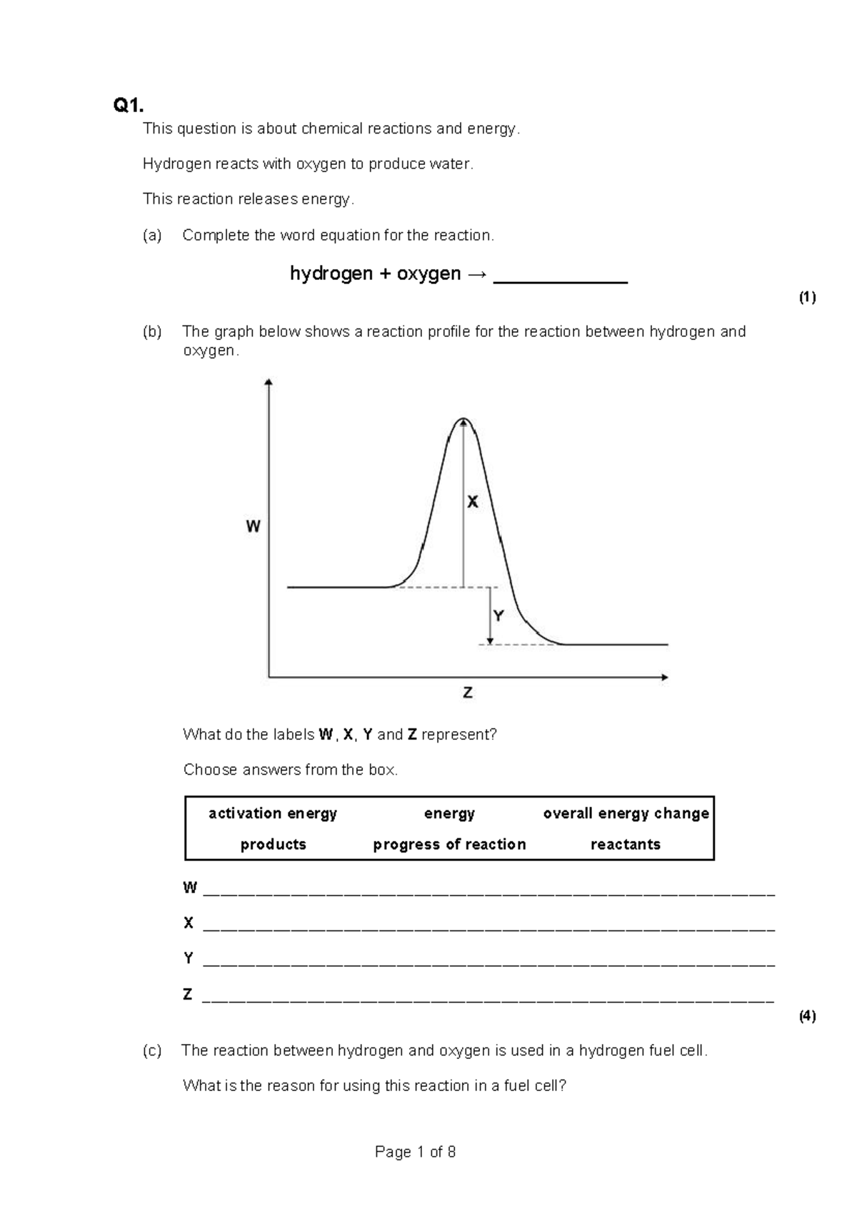 C7 Fuel cells batteries and bond energies exam questions - Q1. This ...