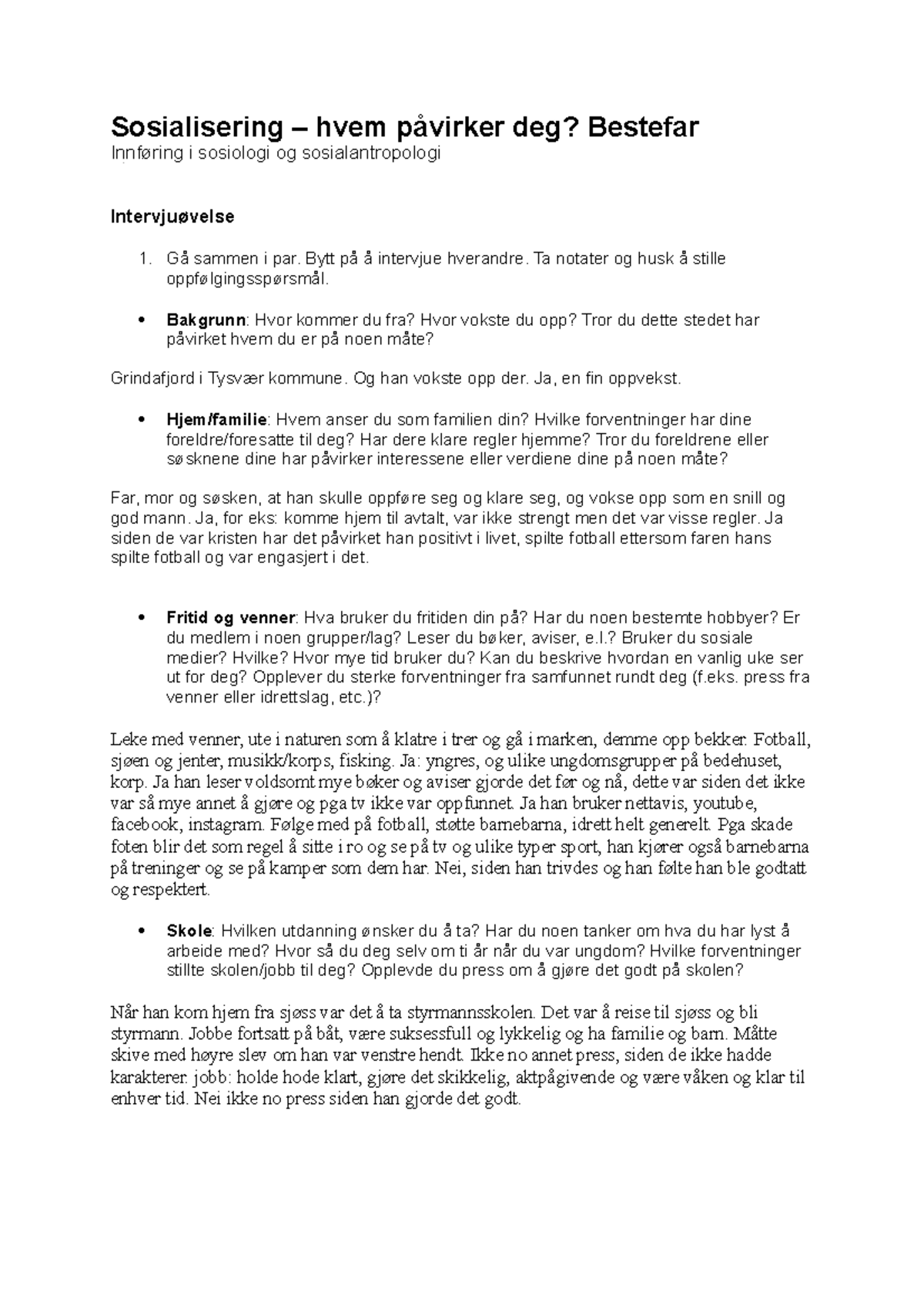 Sosialisering intervjuøvelse (1) eldre generasjon - Sosialisering ...