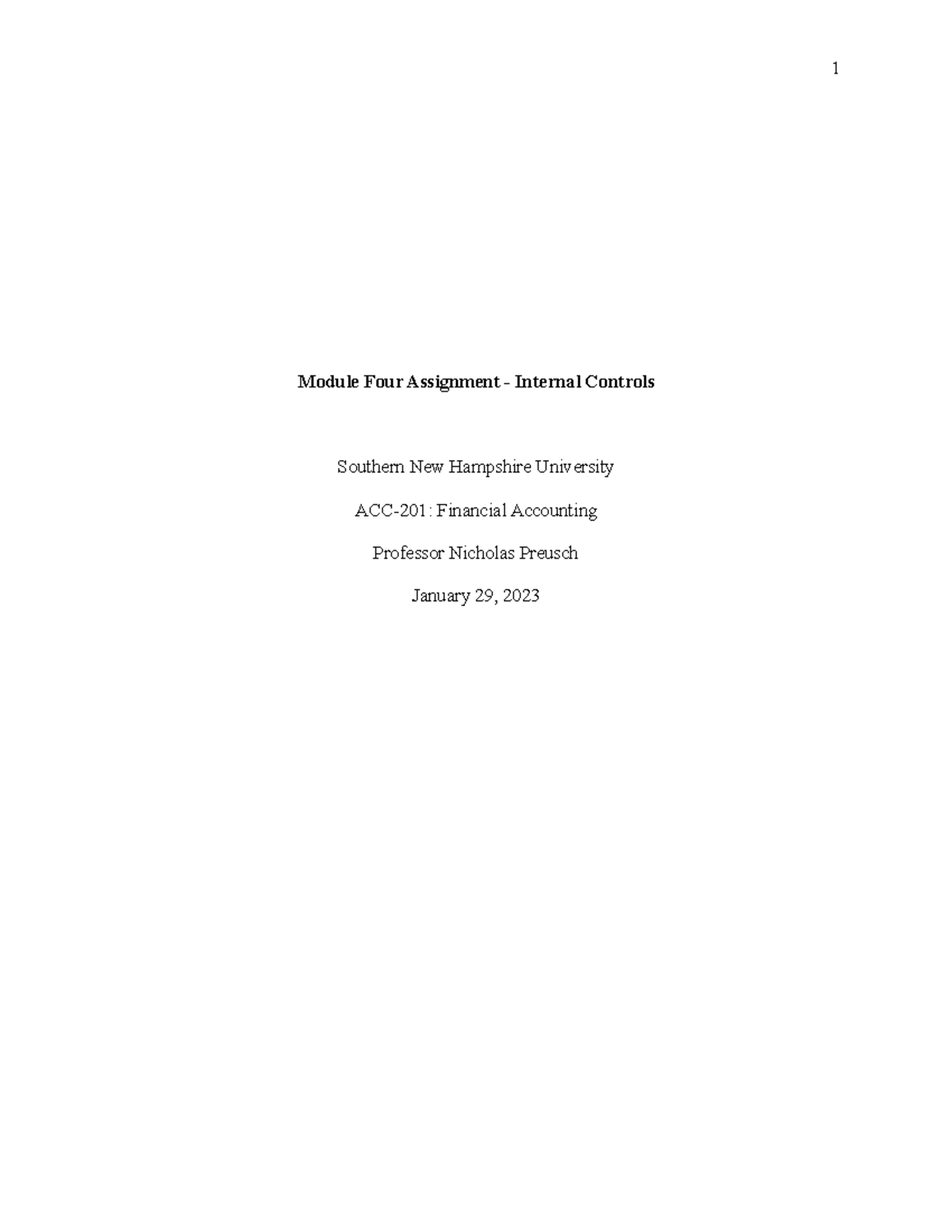 Module Four Assignment - Internal Controls - Internal controls ensure ...