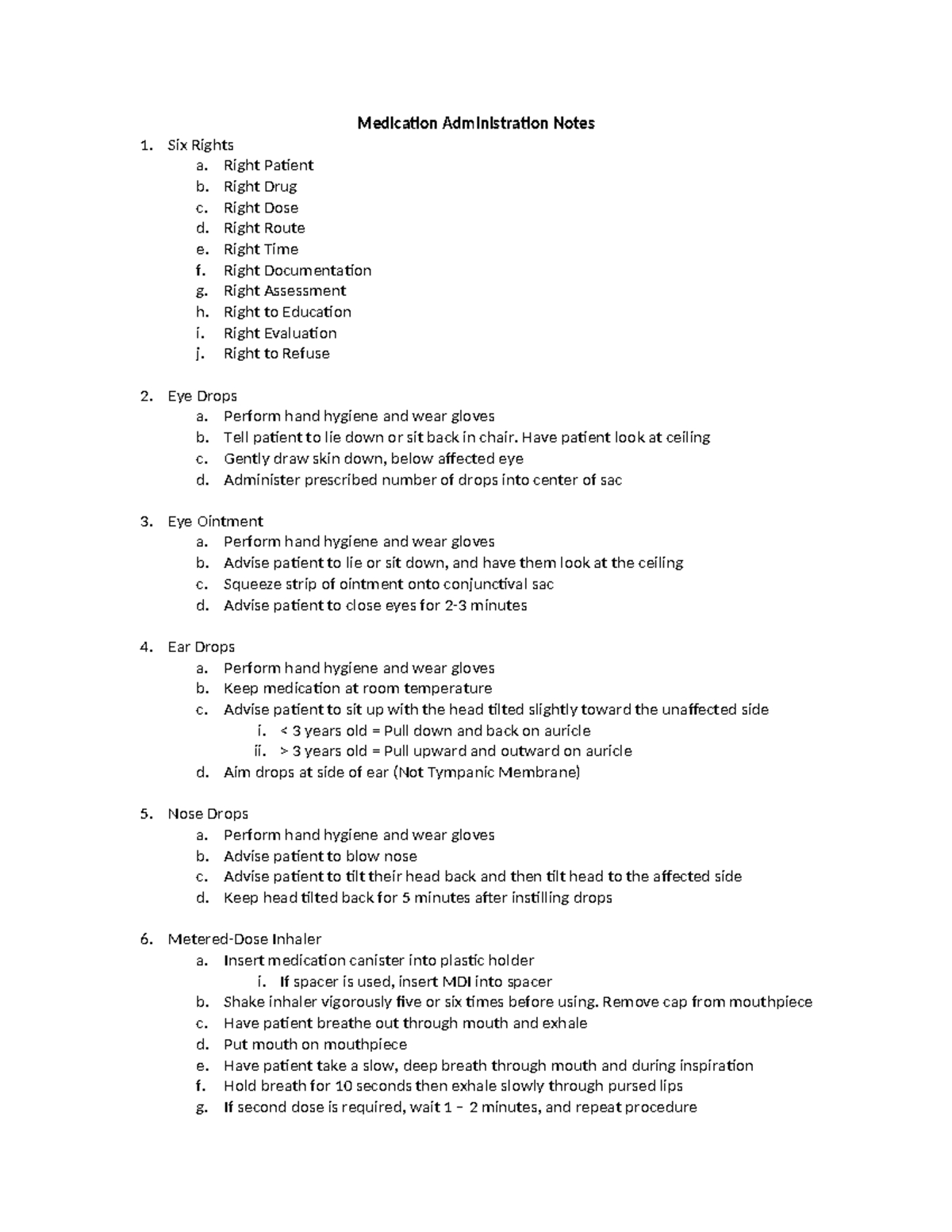 Medication Administration Notes - Right Patient b. Right Drug c. Right ...