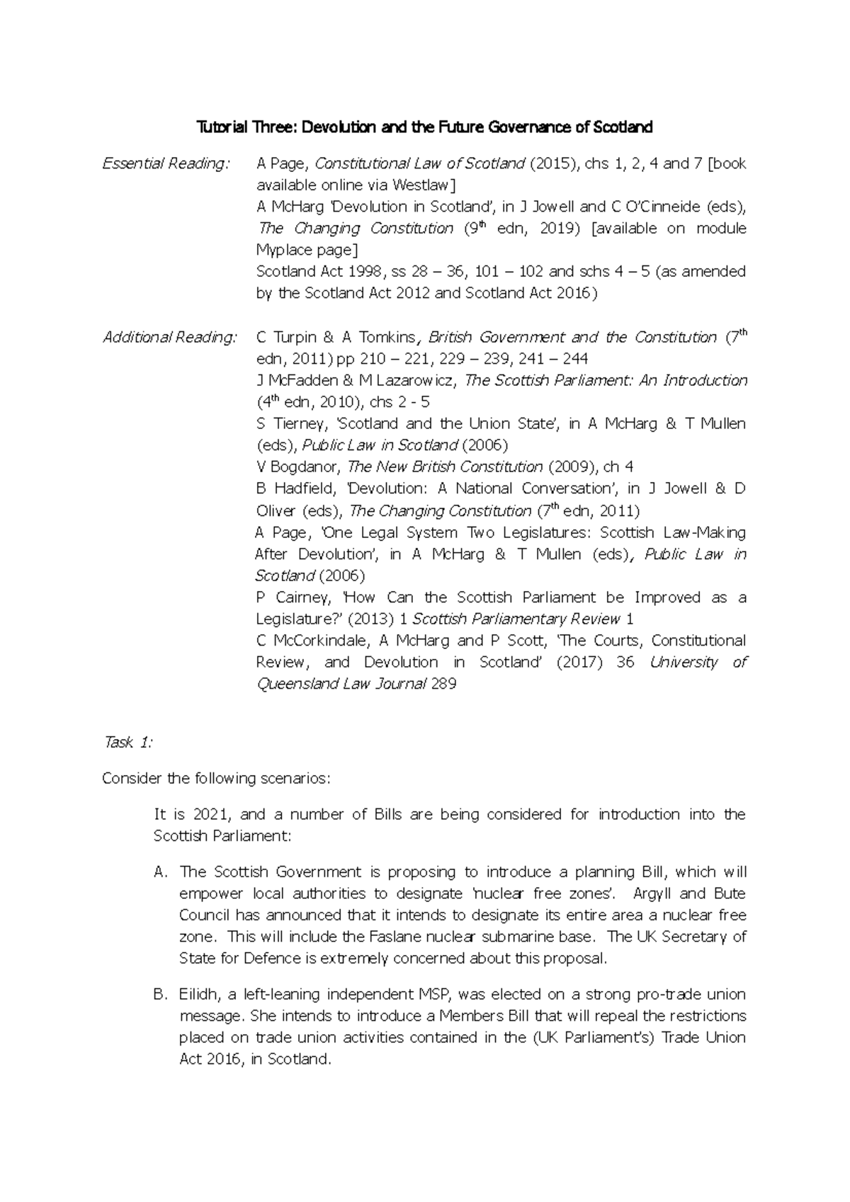 Tutorial work for week 8 - Tutorial Three: Devolution and the Future Governance of Scotland ...