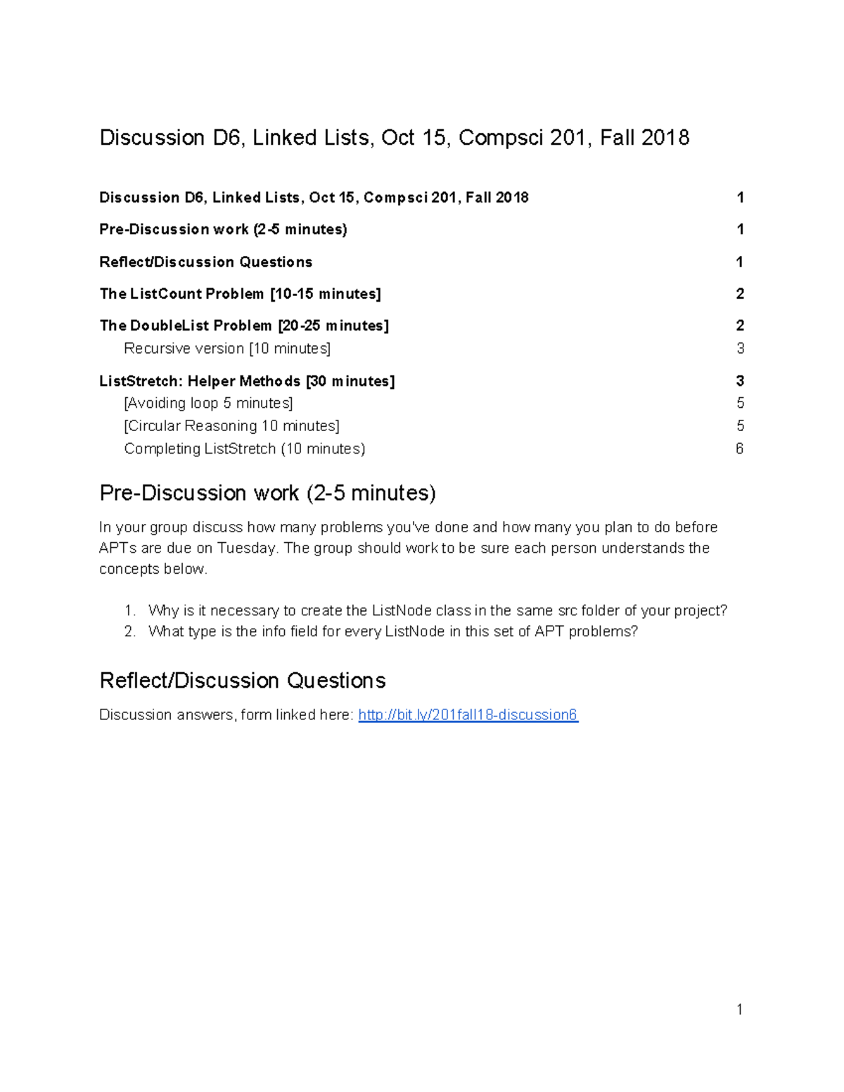 Discussion 6, Linked Lists, Oct 15, Compsci 201, Fall 2018 - Discussion D6, Linked Lists, Oct 15 ...