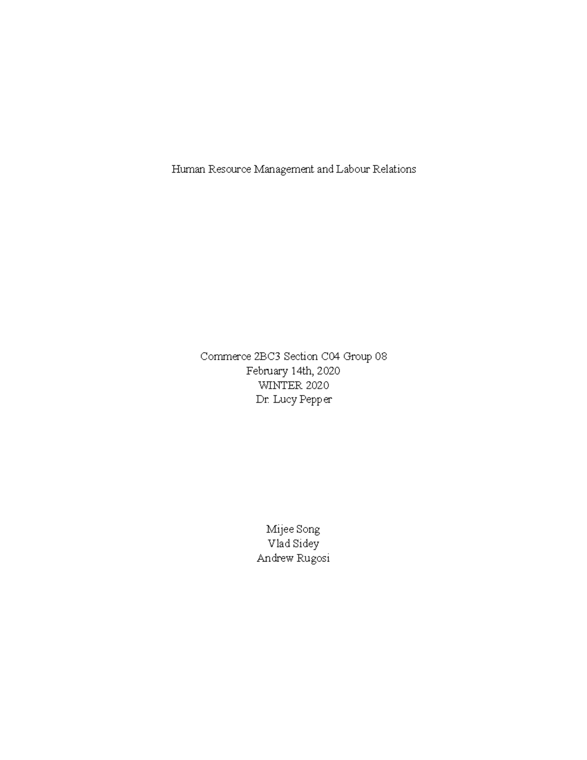 2BC3Part2Group 08 - hr assignment - Human Resource Management and ...