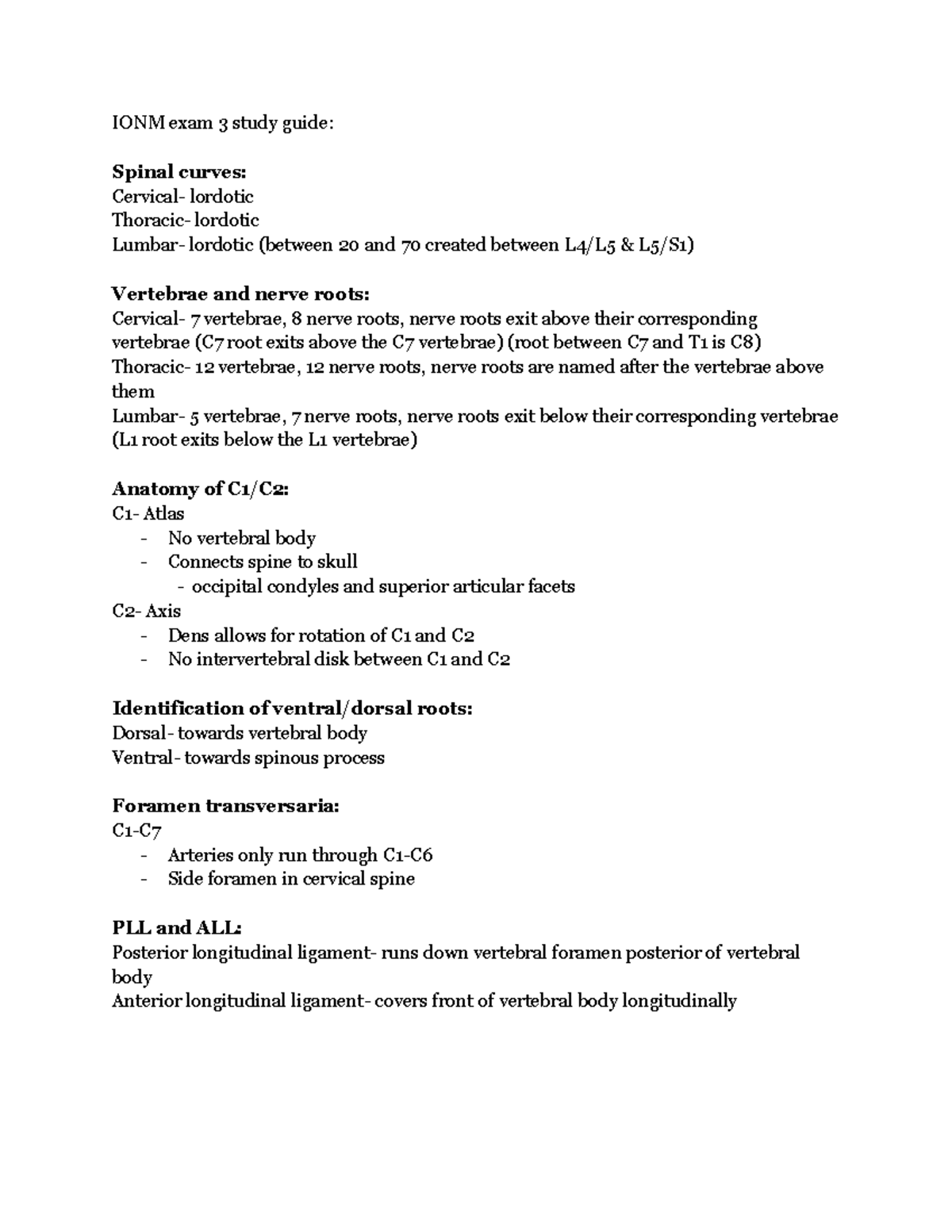 IONM exam 3 guide - IONM exam 3 study guide: Spinal curves: Cervical ...