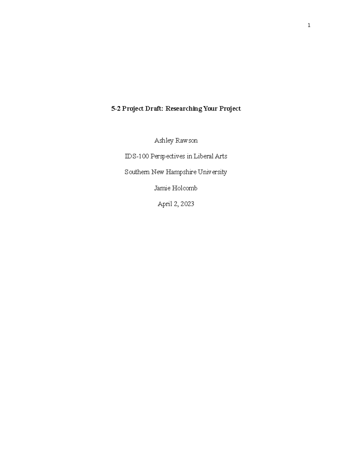 5-2 Project Draft Researching your Topic - 5-2 Project Draft ...