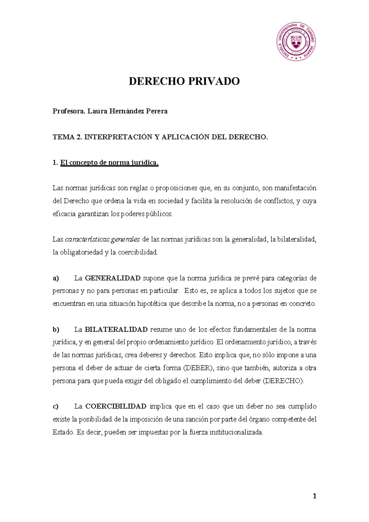 Tema 2. Derecho privado - Warning: TT: undefined function: 32 DERECHO PRIVADO Profesora. Laura ...