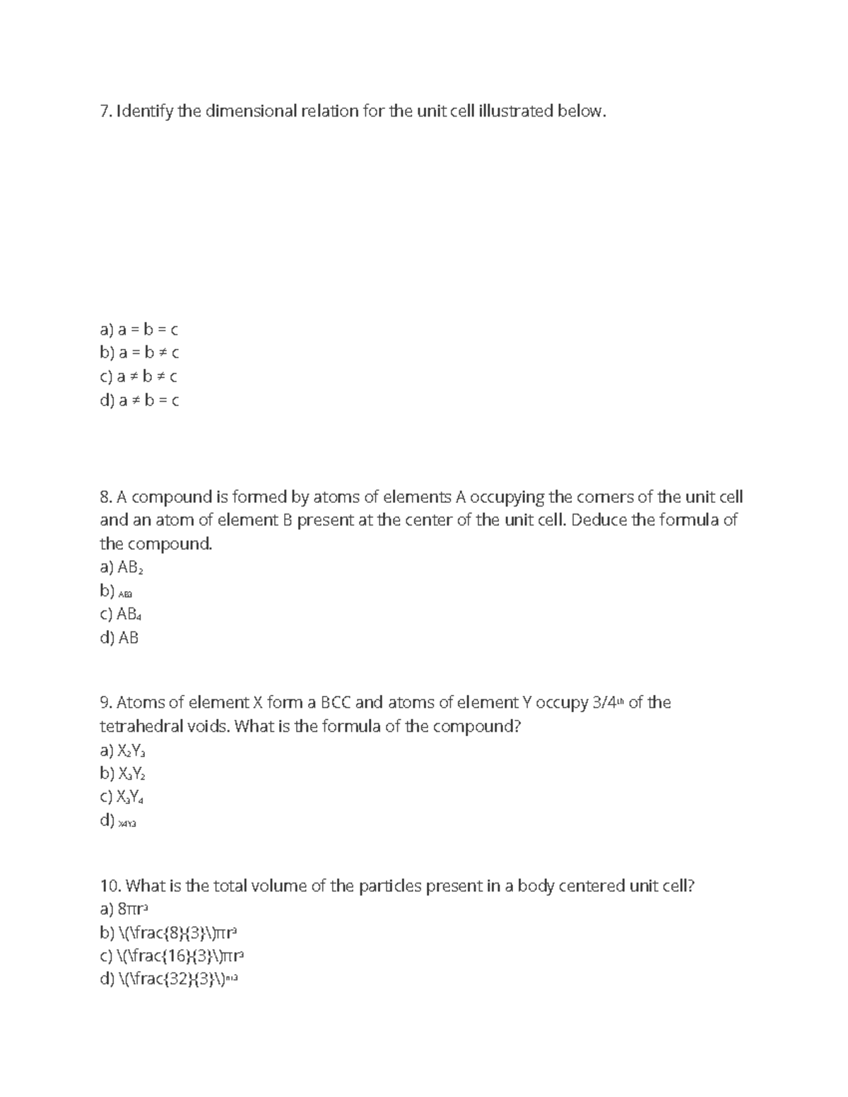 Stet 3 - Identify the dimensional relation for the unit cell ...