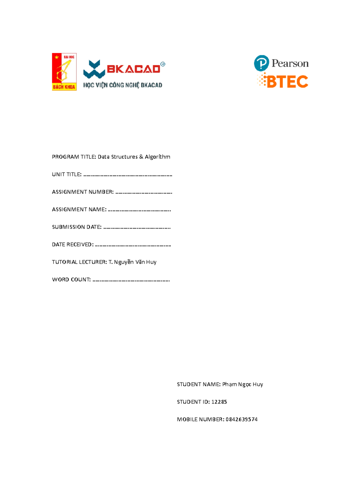 Assignment-DSA-Pham Quang Linh- Btecd 04K12 - PROGRAM TITLE: Data ...