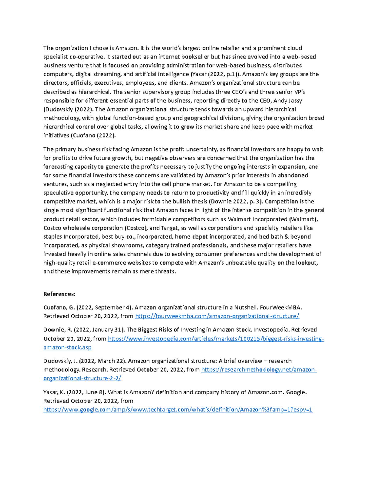 BUS4404 Unit-8 Discussion Forum - The organization I chose is Amazon ...