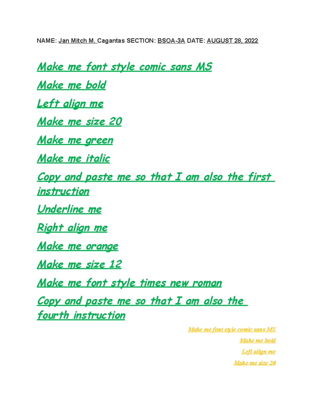 Cagantasjanmitch BSOA-3A M1L1+TASK6 - NAME: Jan Mitch M. Cagantas SECTION: BSOA-3A DATE: AUGUST ...