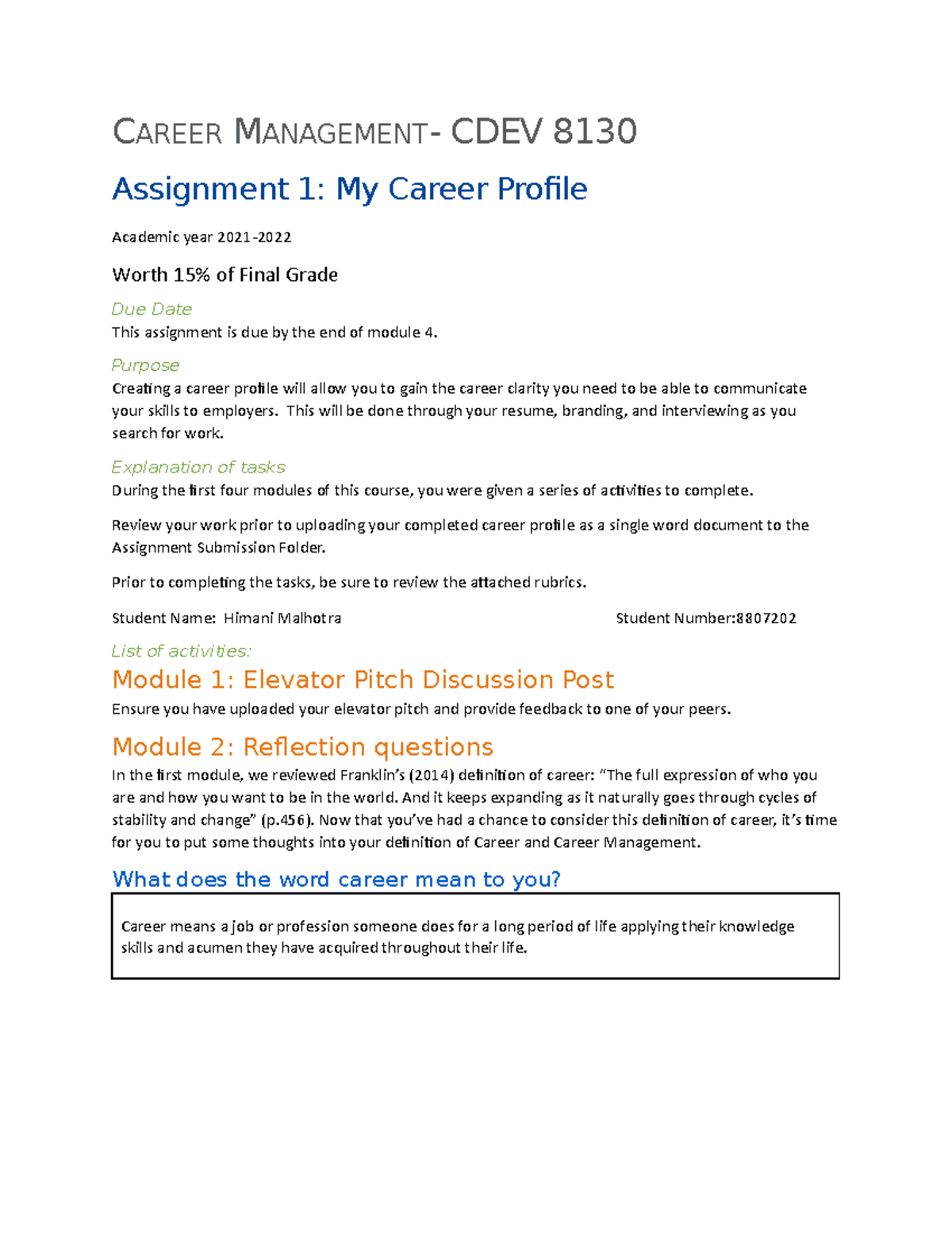 Assignment 1 Career Management final - CAREER MANAGEMENT- CDEV 8130 ...