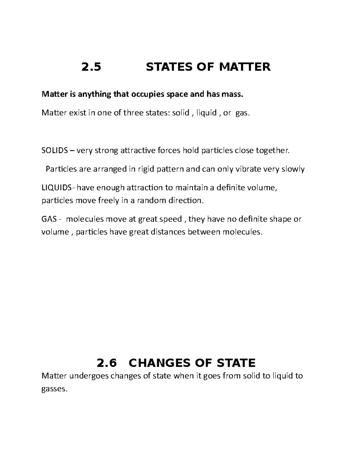Chapter 3-states of matter - 2 STATES OF MATTER Matter is anything that ...
